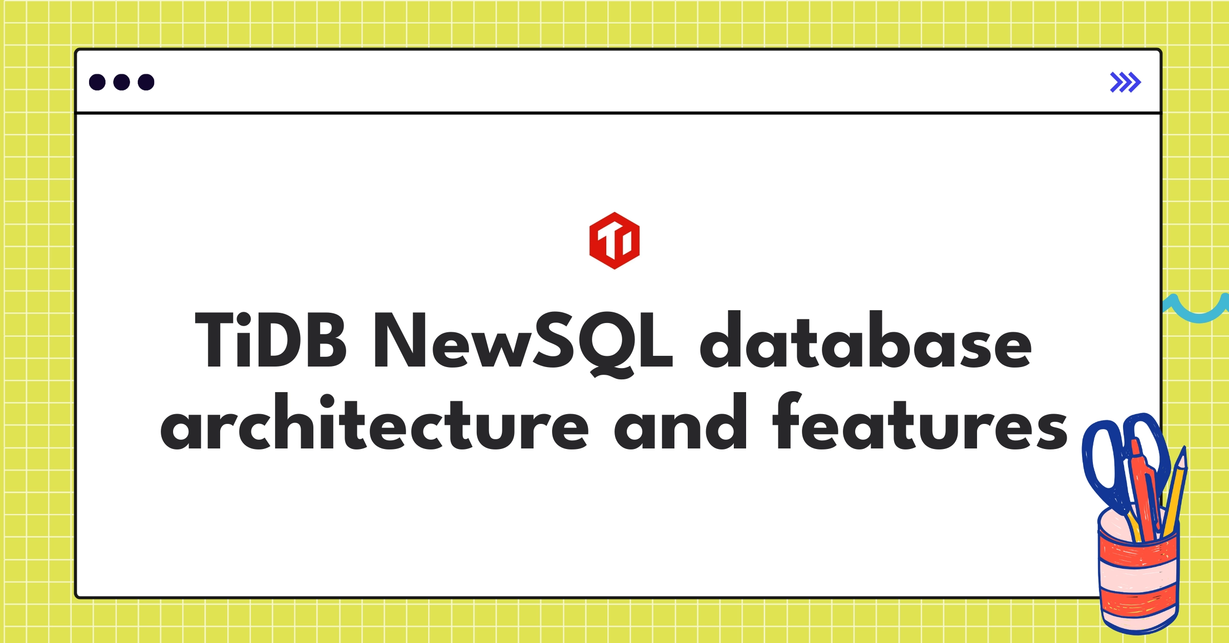 PingCAP TiDB Teardown Analysis | NewSQL Database Strategy - NextSprints