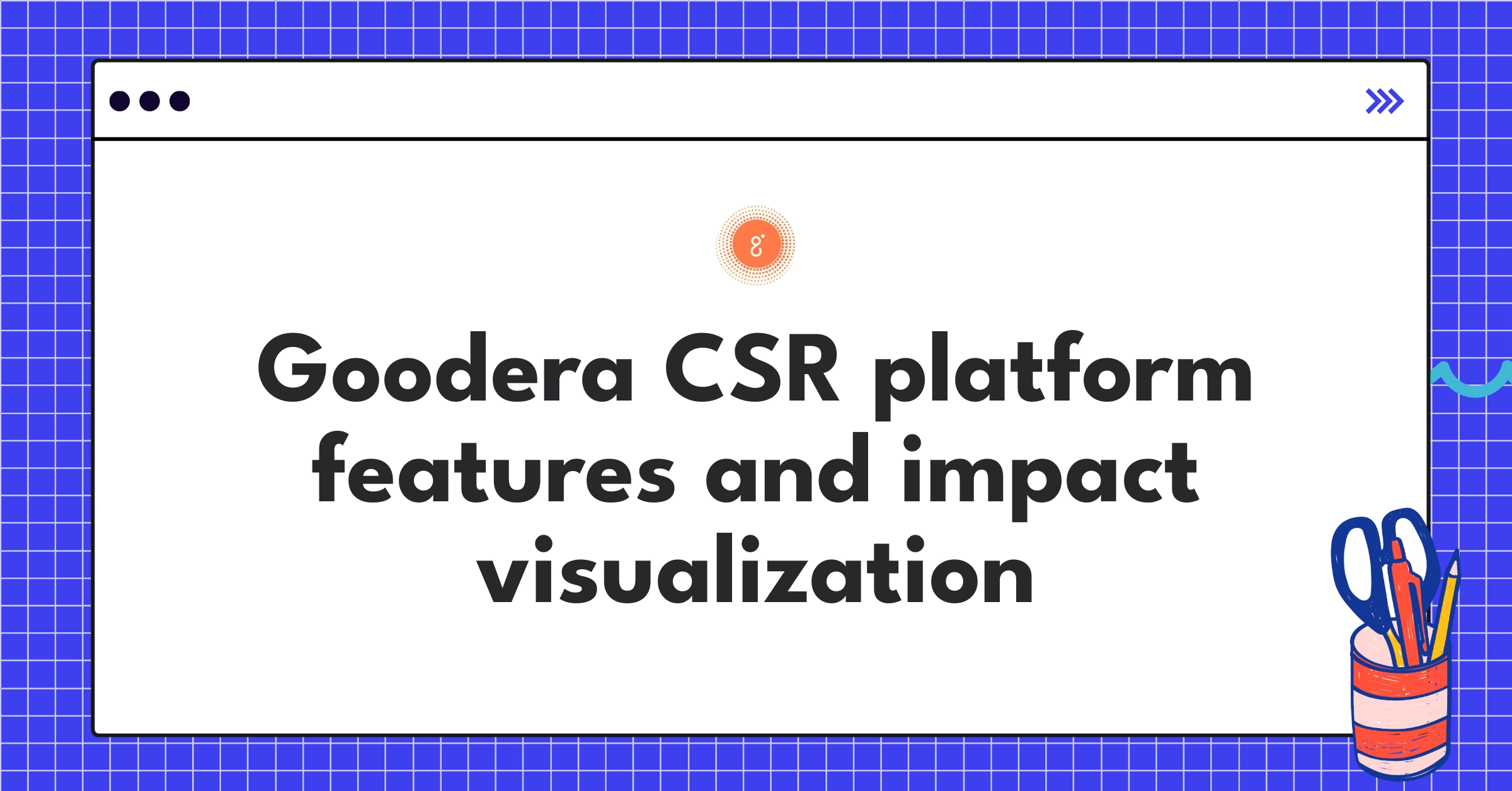 Goodera CSR Platform Teardown | Strategy & Impact Analysis - NextSprints