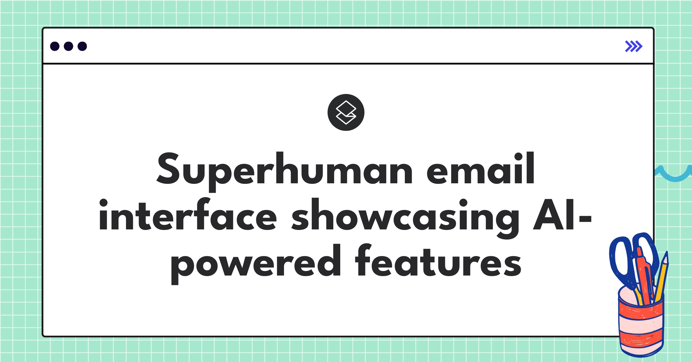 Superhuman Email Teardown Analysis | Strategy & UX Insights - NextSprints