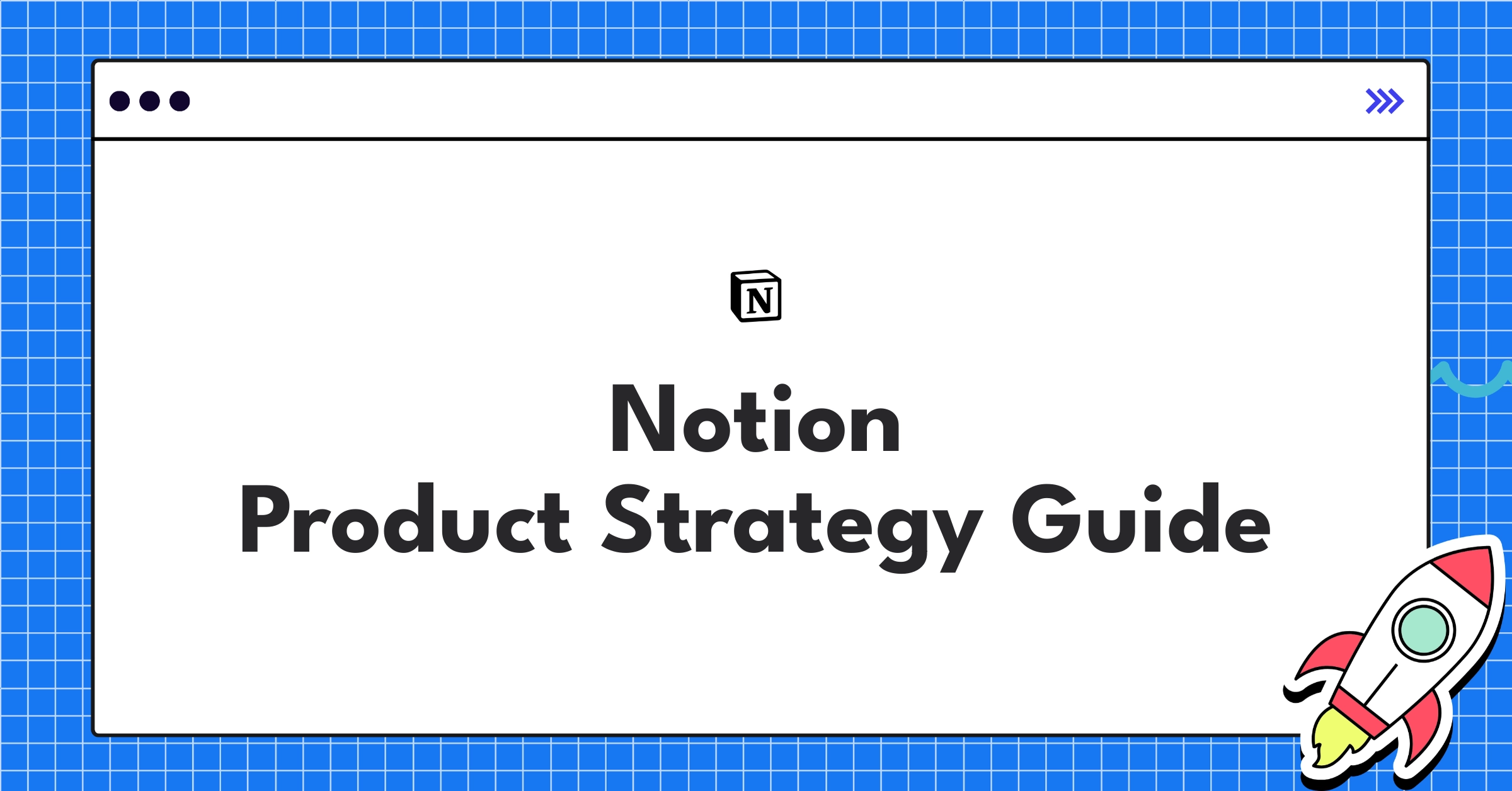 Notion Product Strategy Guide | Enterprise Transformation - NextSprints