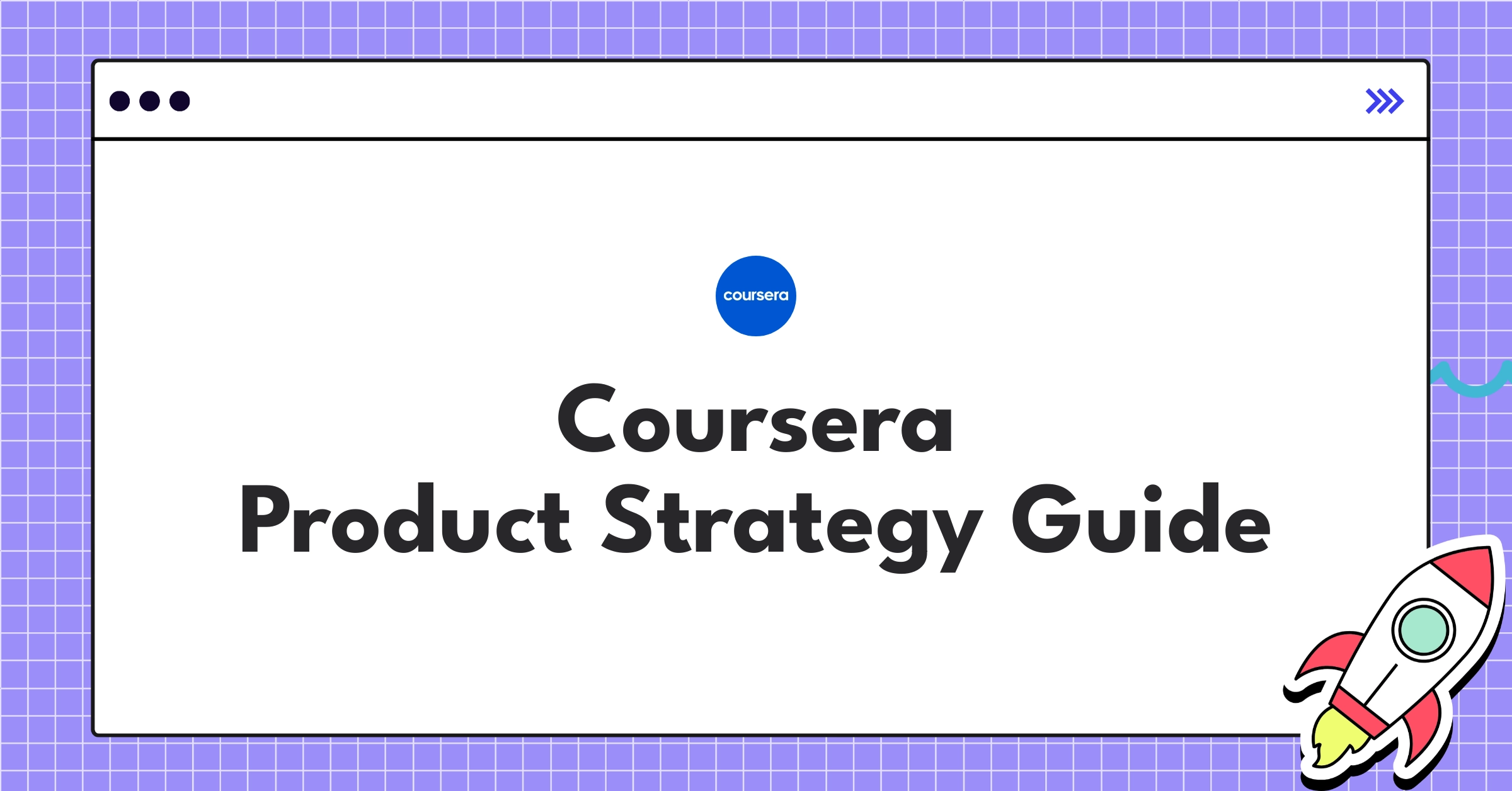 Coursera Product Strategy Guide | Strategic Roadmap - NextSprints