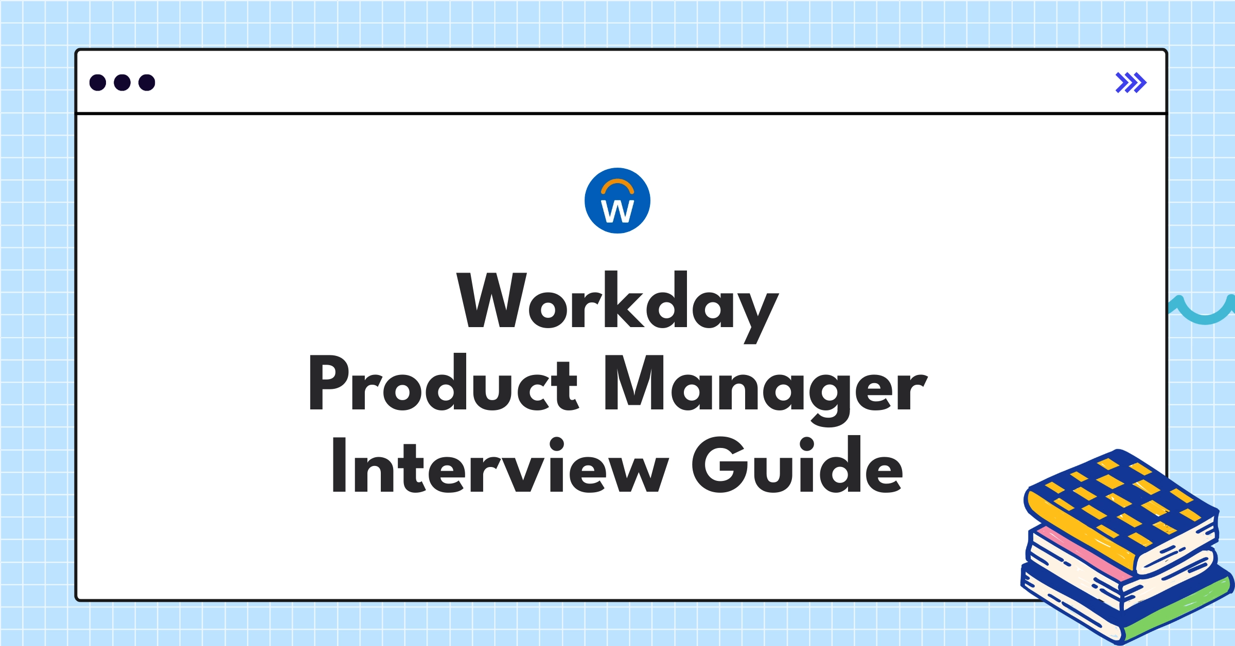 Workday Product Manager Interview Guide | Full Process & Tips - NextSprints