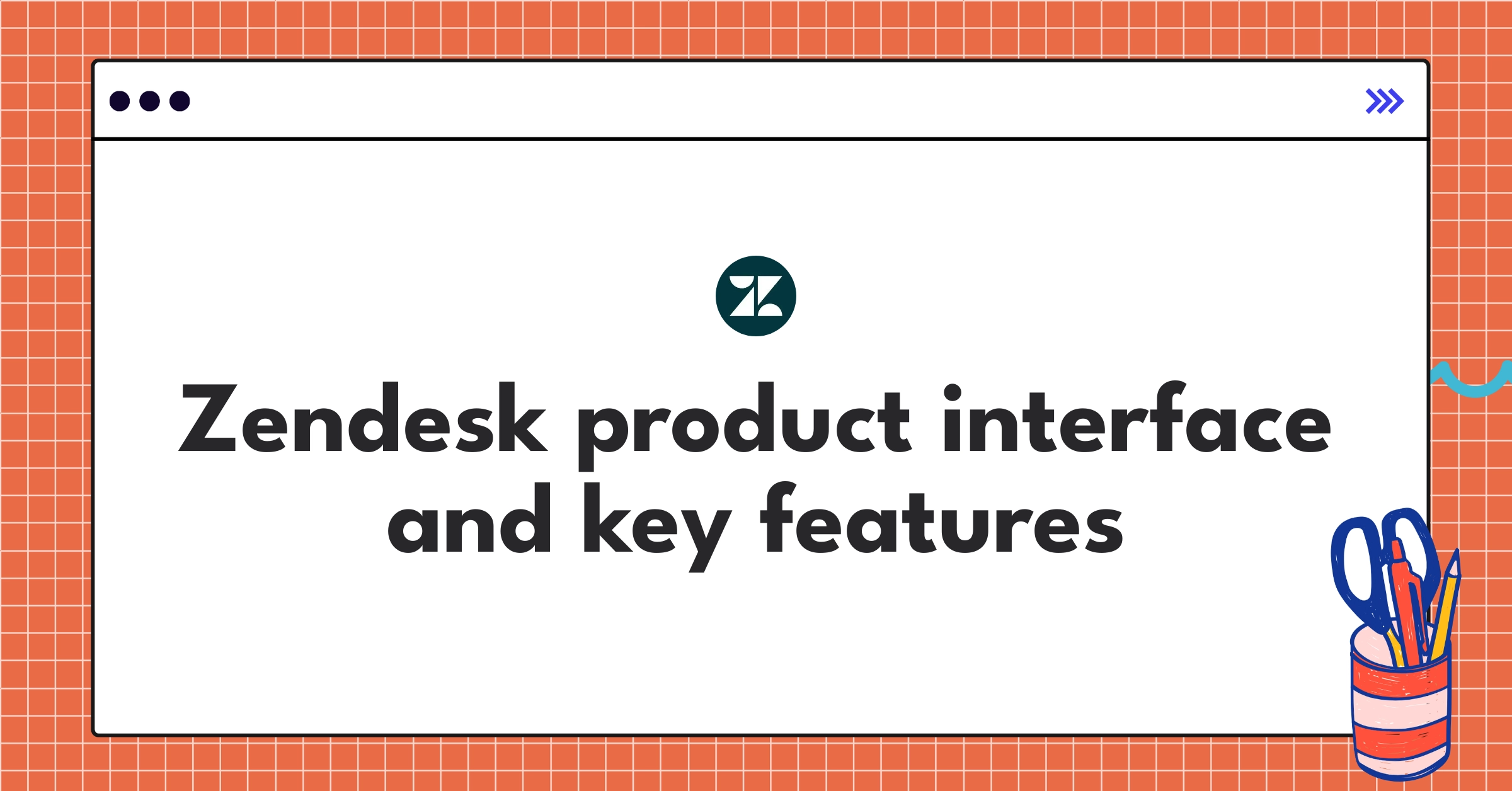 Zendesk Product Teardown Analysis | Strategy & UX Insights - NextSprints