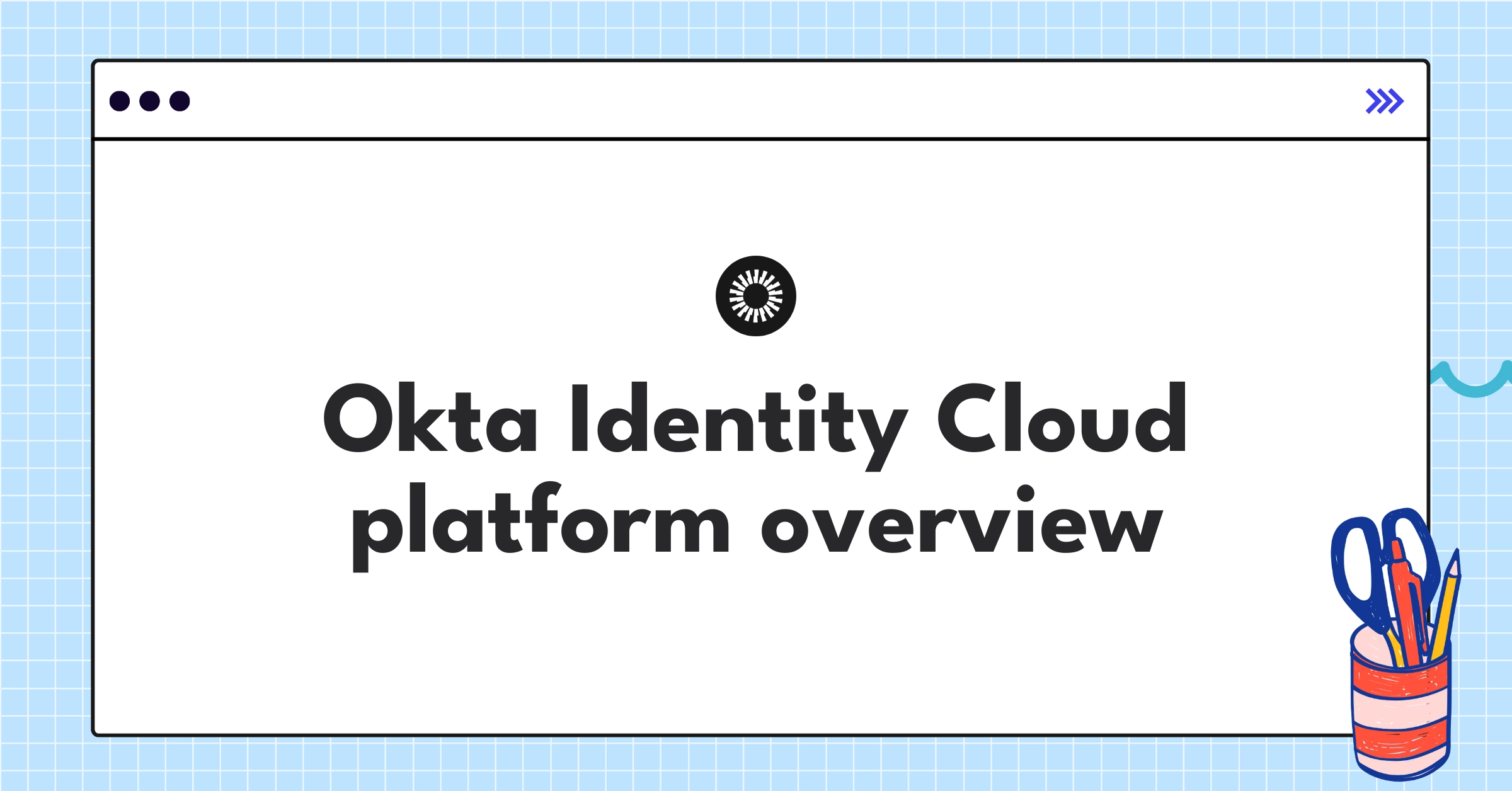 Okta Identity Cloud Teardown | IAM Strategy Analysis - NextSprints