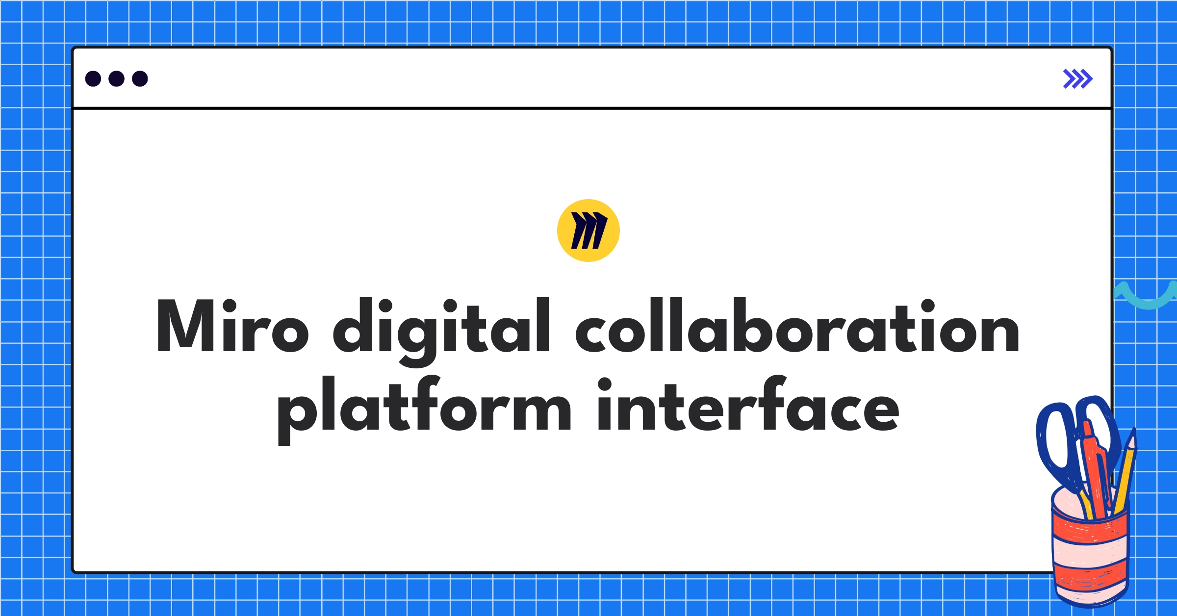 Miro Product Teardown Analysis | Collaboration Platform Strategy - NextSprints