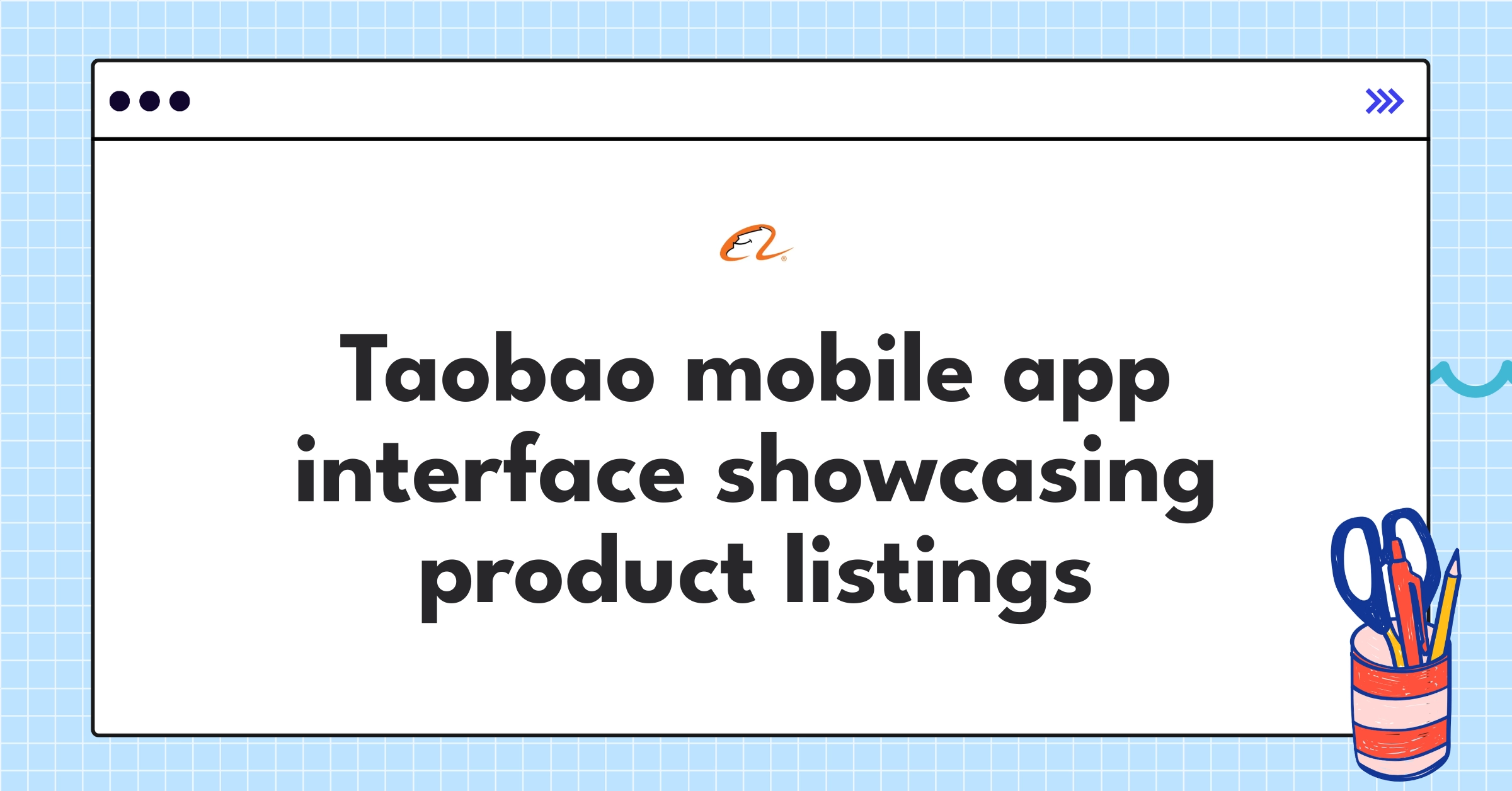 Alibaba Taobao Teardown Analysis | E-commerce Strategy - NextSprints
