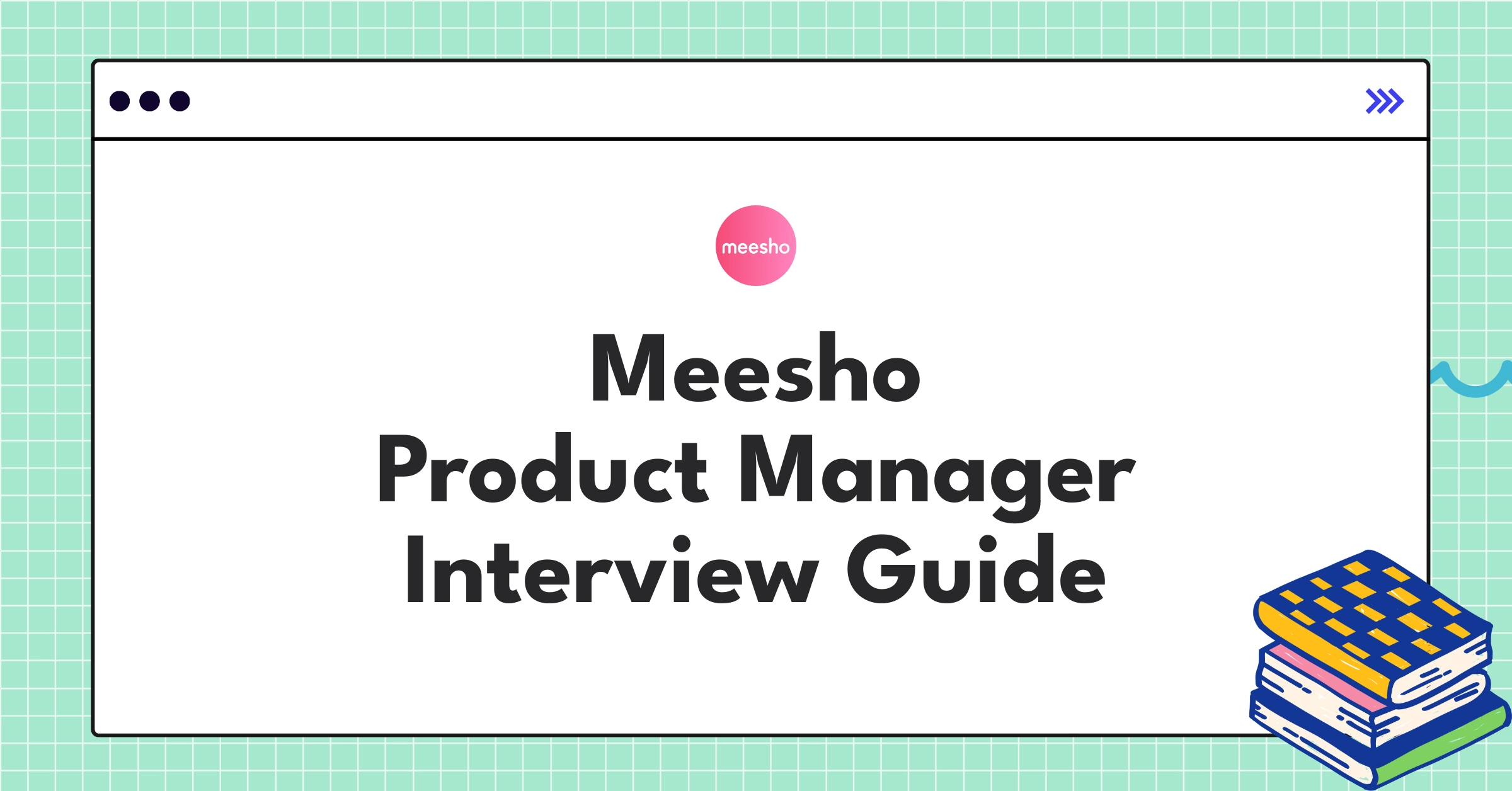Meesho Product Manager Interview Guide | Full Process & Tips - NextSprints