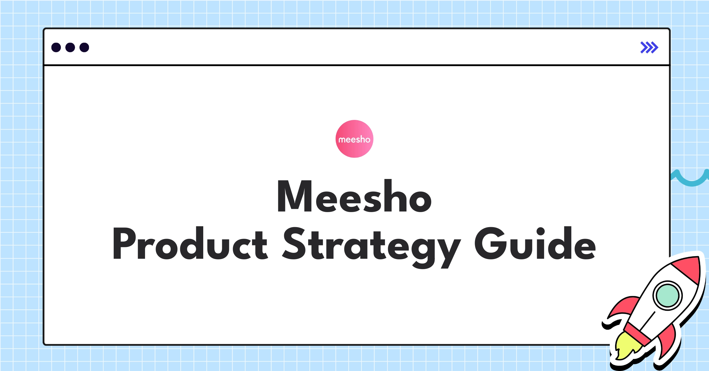 Meesho Product Strategy Guide | E-commerce Ecosystem - NextSprints