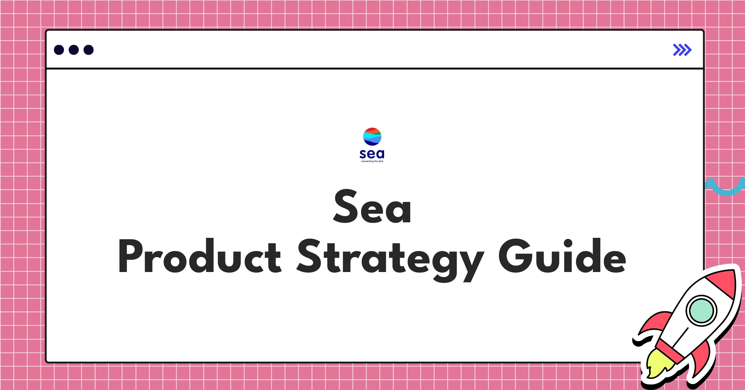 Sea Product Strategy Guide | Digital Ecosystem Roadmap - NextSprints