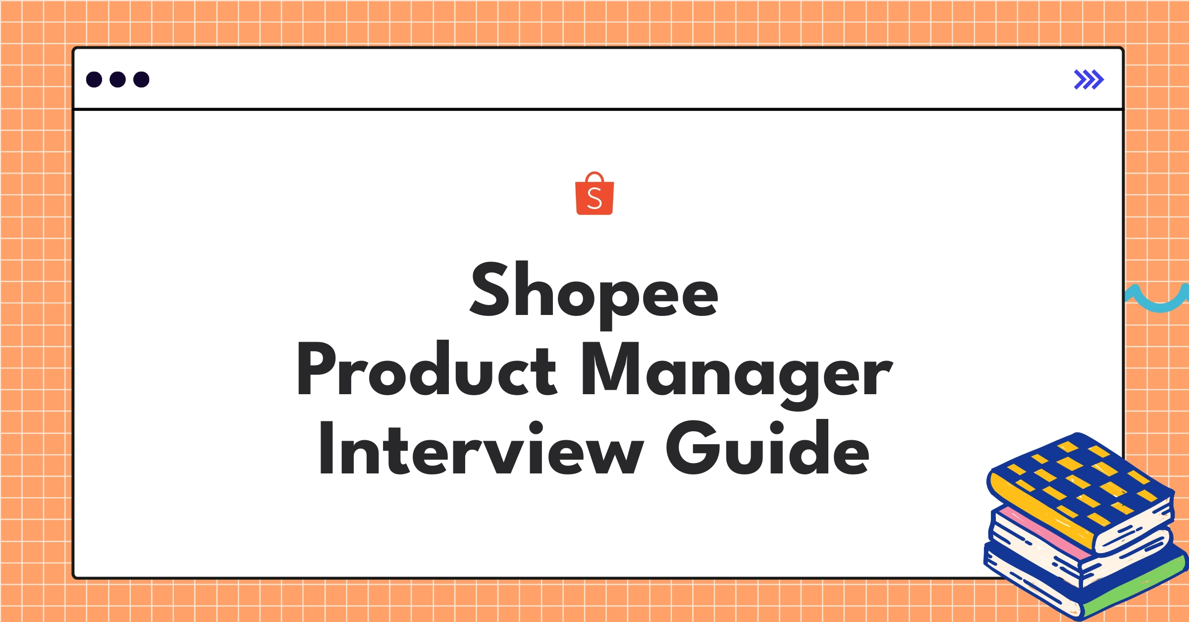 Shopee Product Management Interview Guide | 2025 Insights - NextSprints