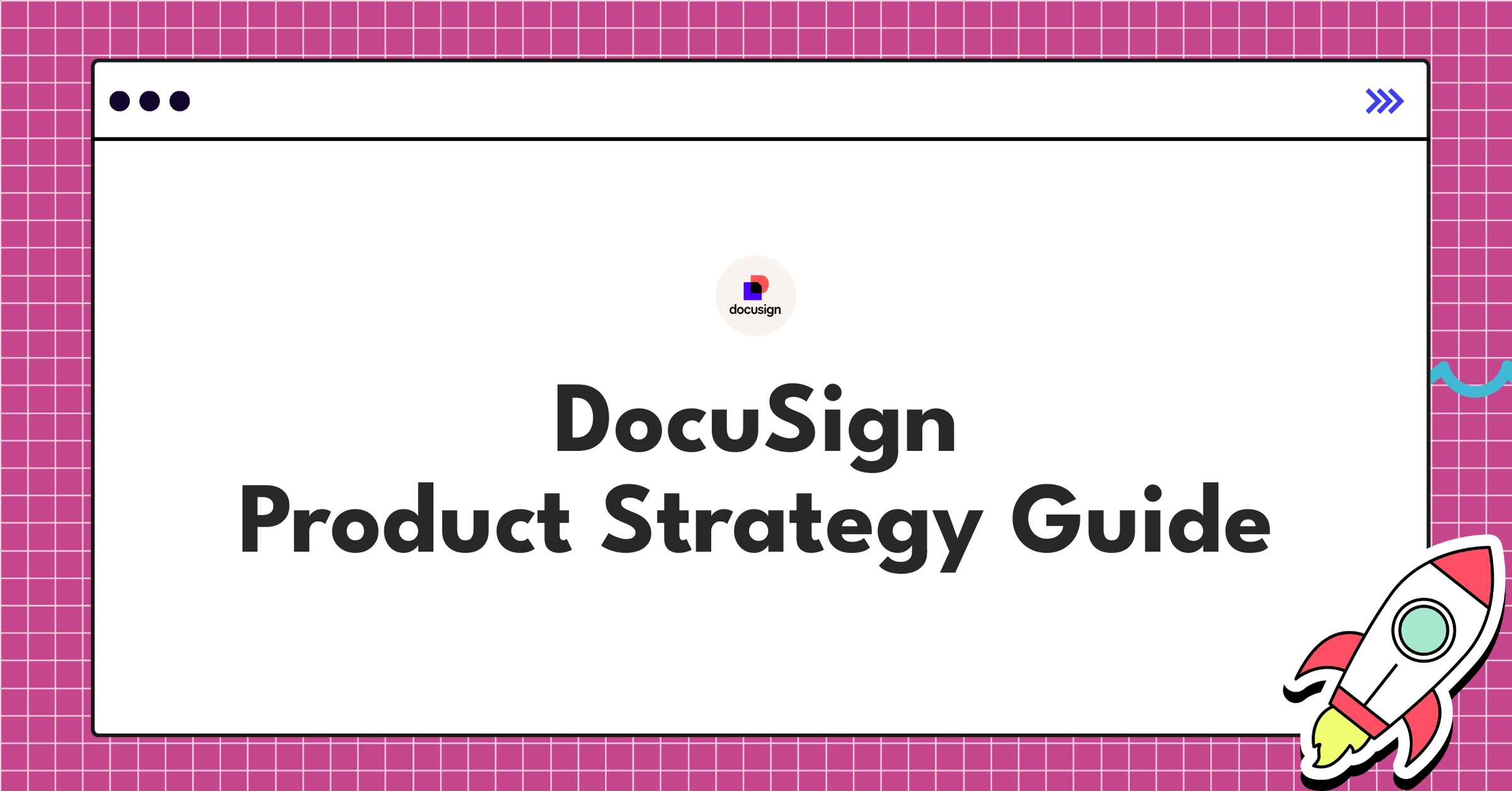 DocuSign Product Strategy Guide | AI-Driven Transformation - NextSprints