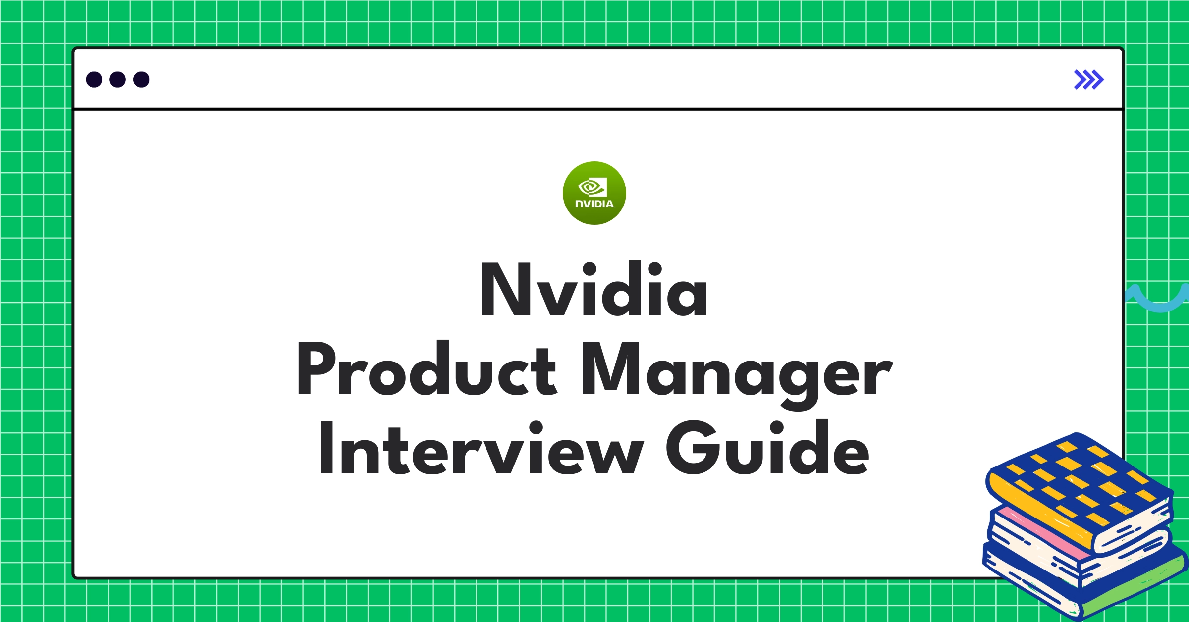 Nvidia Product Management Interview Guide | AI & GPU Innovation ...