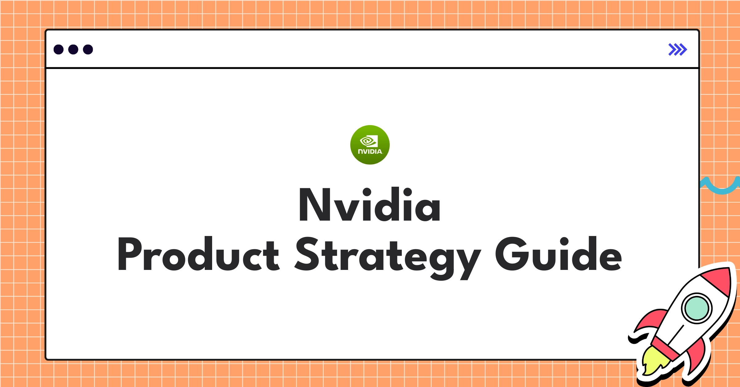Nvidia Product Strategy Guide | AI Dominance Roadmap - NextSprints