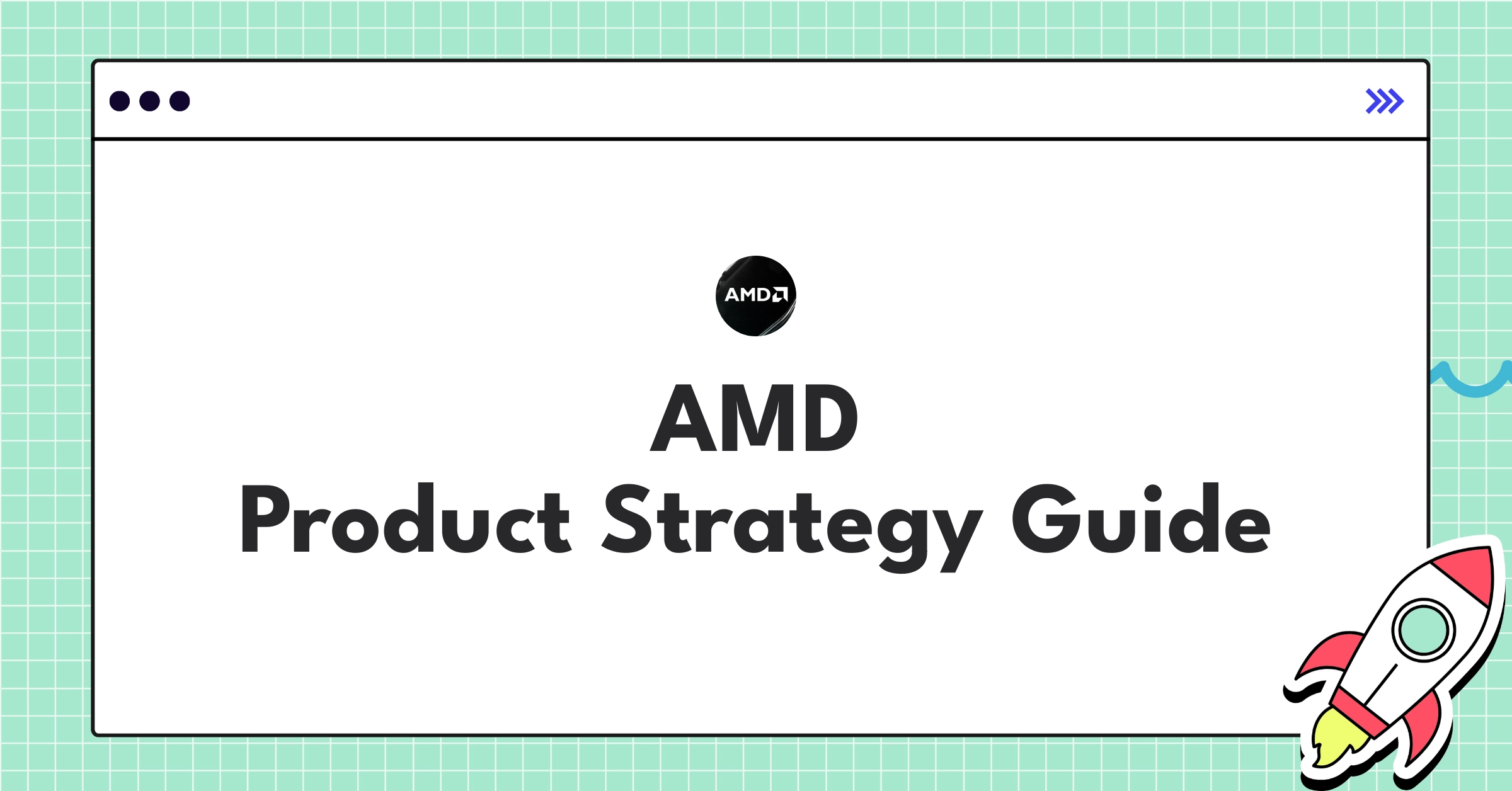 AMD Product Strategy Guide | Strategic Roadmap 2025 - NextSprints