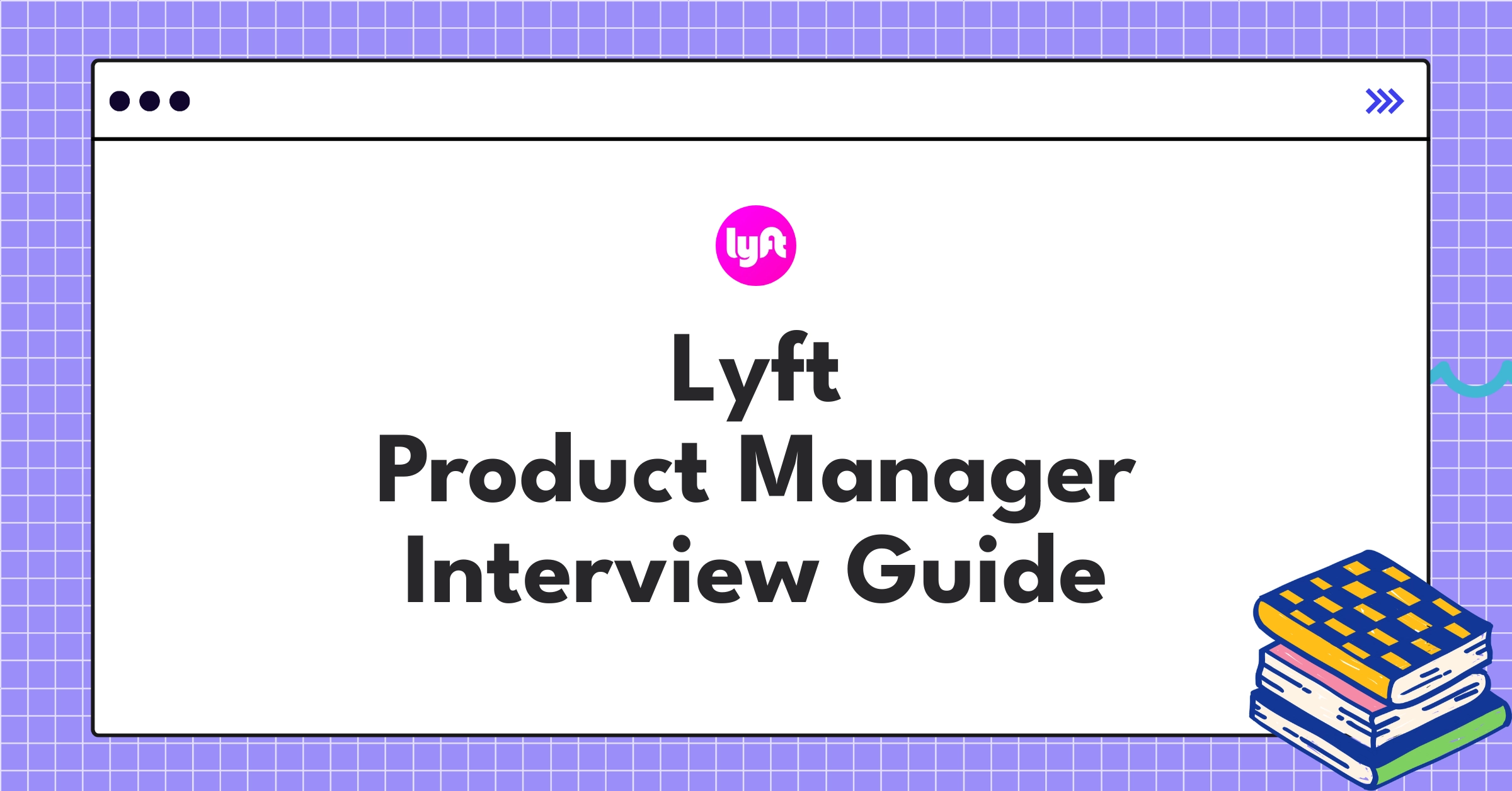 Lyft Product Manager Interview Guide | PM Insights 2025 - NextSprints