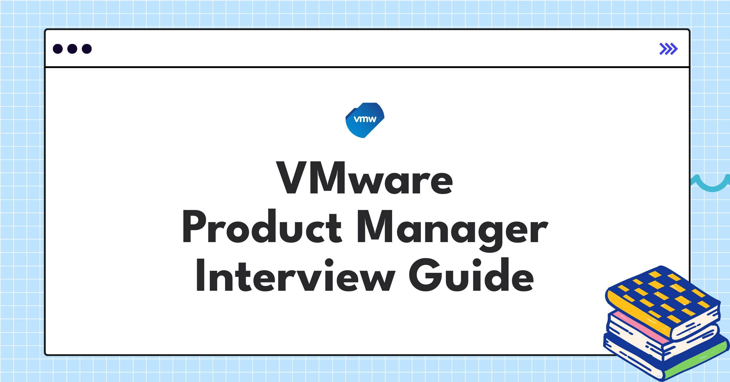 VMware Product Manager Interview Guide | Full Process & Tips - NextSprints