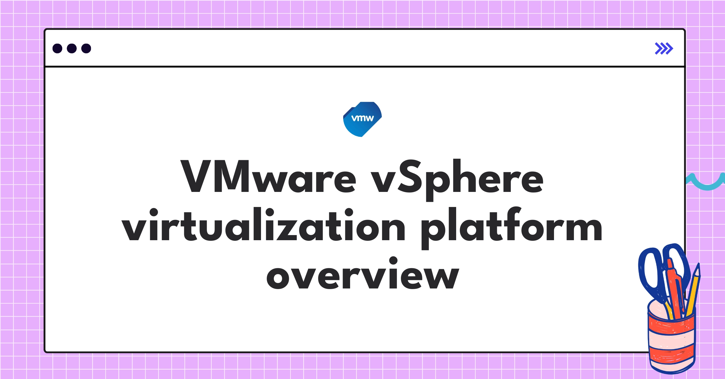 VMware vSphere Teardown Analysis | Strategy & Features - NextSprints