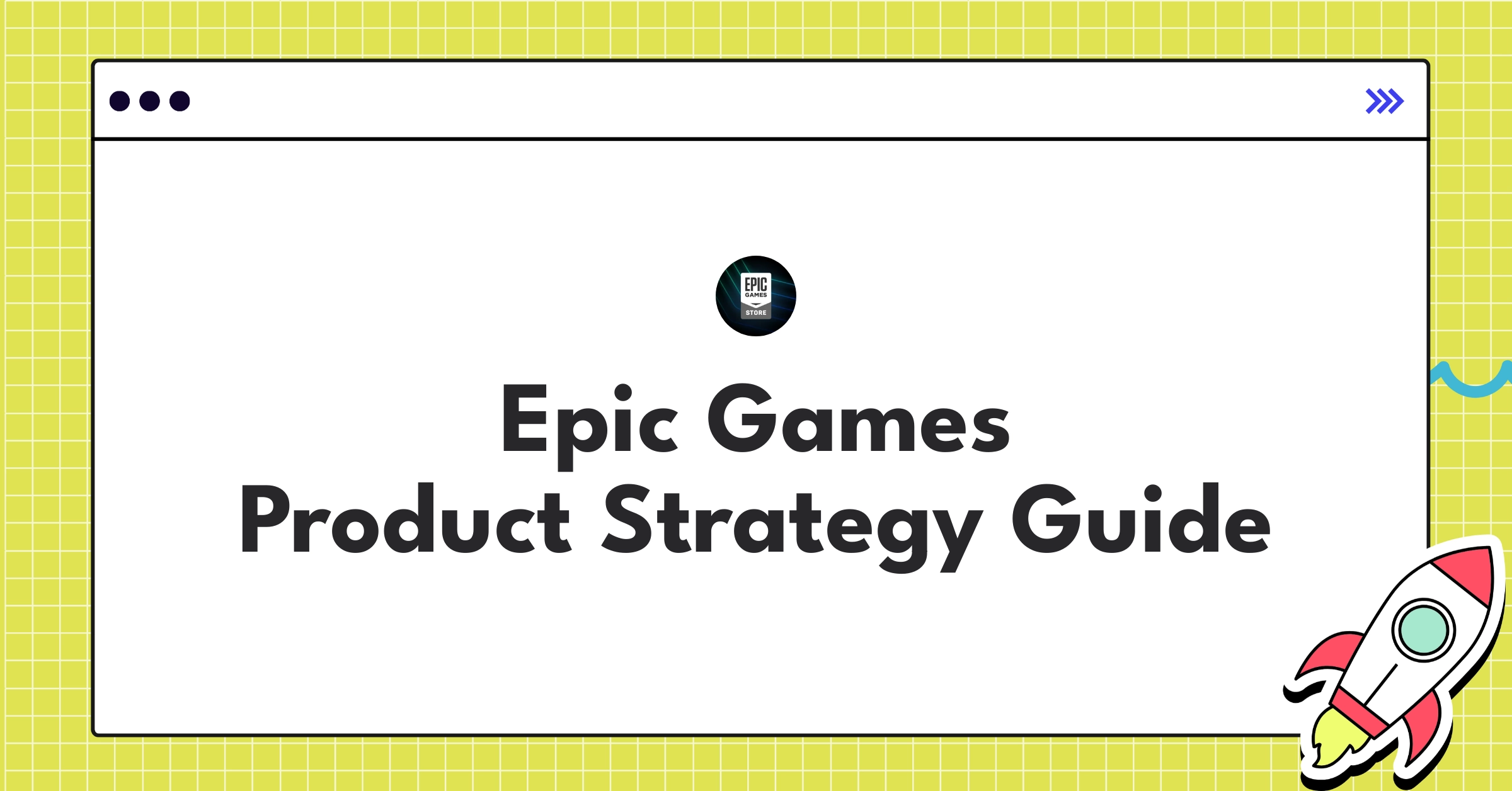 Epic Games Product Strategy Guide | Metaverse & Gaming - NextSprints