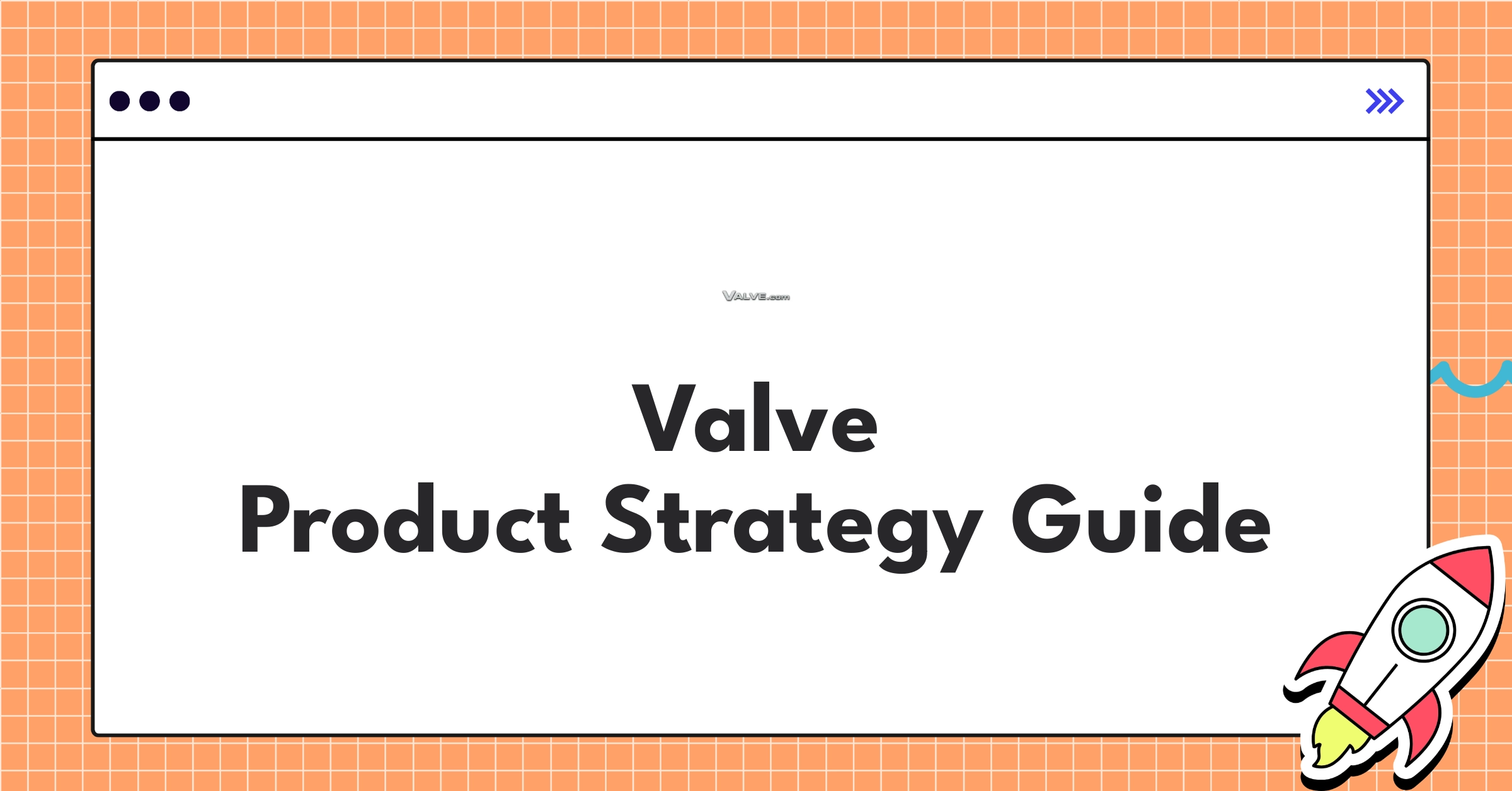 Valve Product Strategy Guide | Digital Entertainment Roadmap - NextSprints