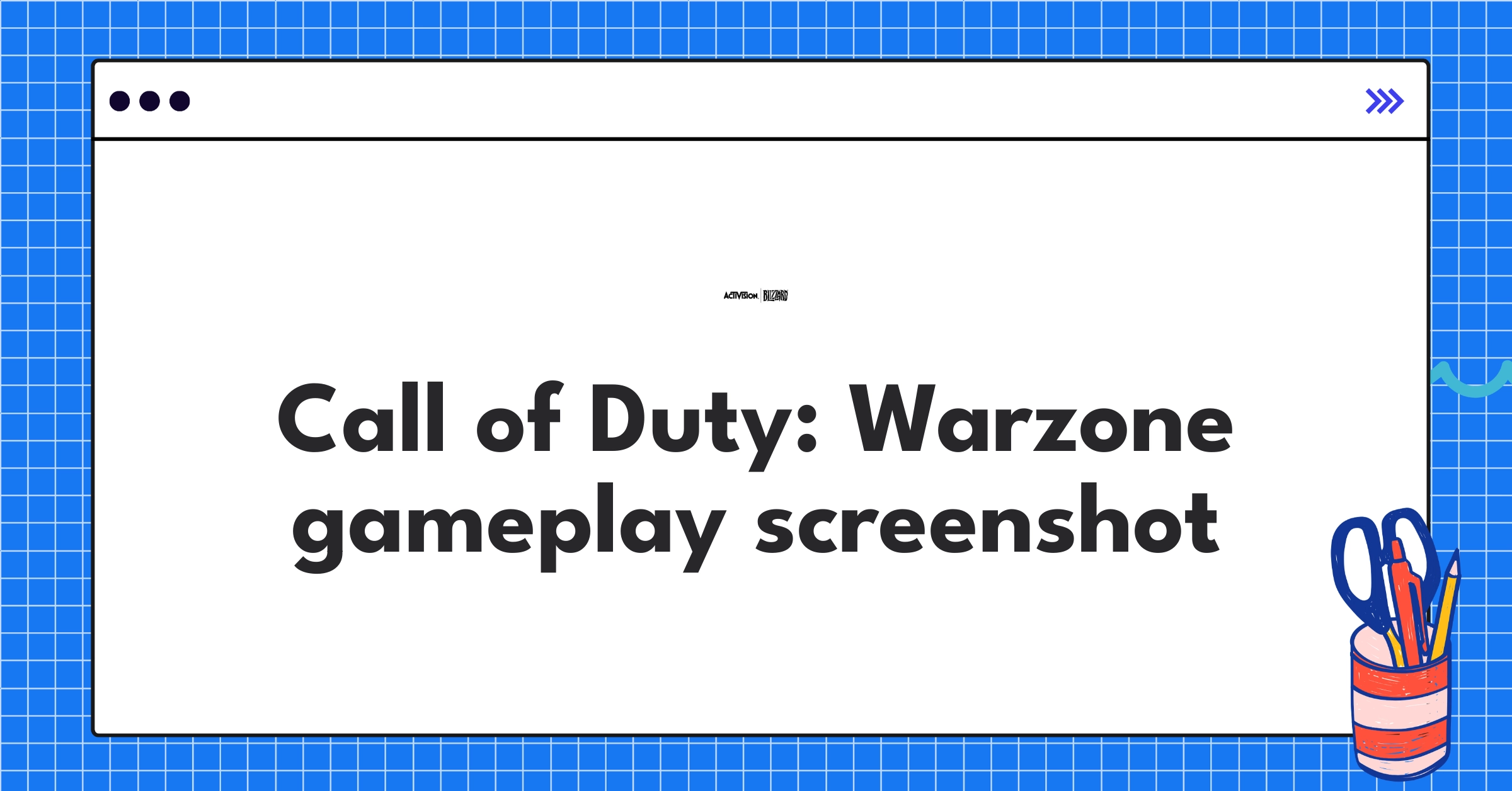 Activision Blizzard Call of Duty: Warzone Teardown Analysis - NextSprints