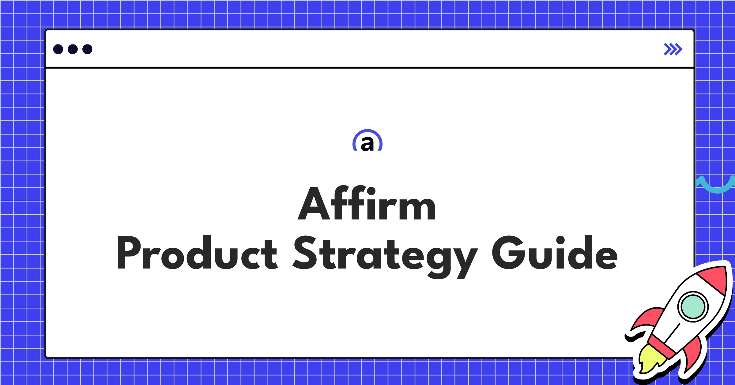 Affirm Product Strategy Guide | Financial Services Evolution - NextSprints