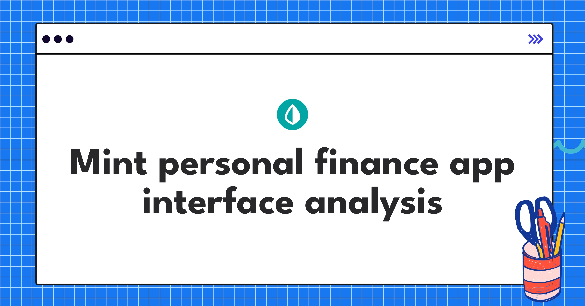 Mint Personal Finance App Teardown | Strategy & UX Analysis - NextSprints