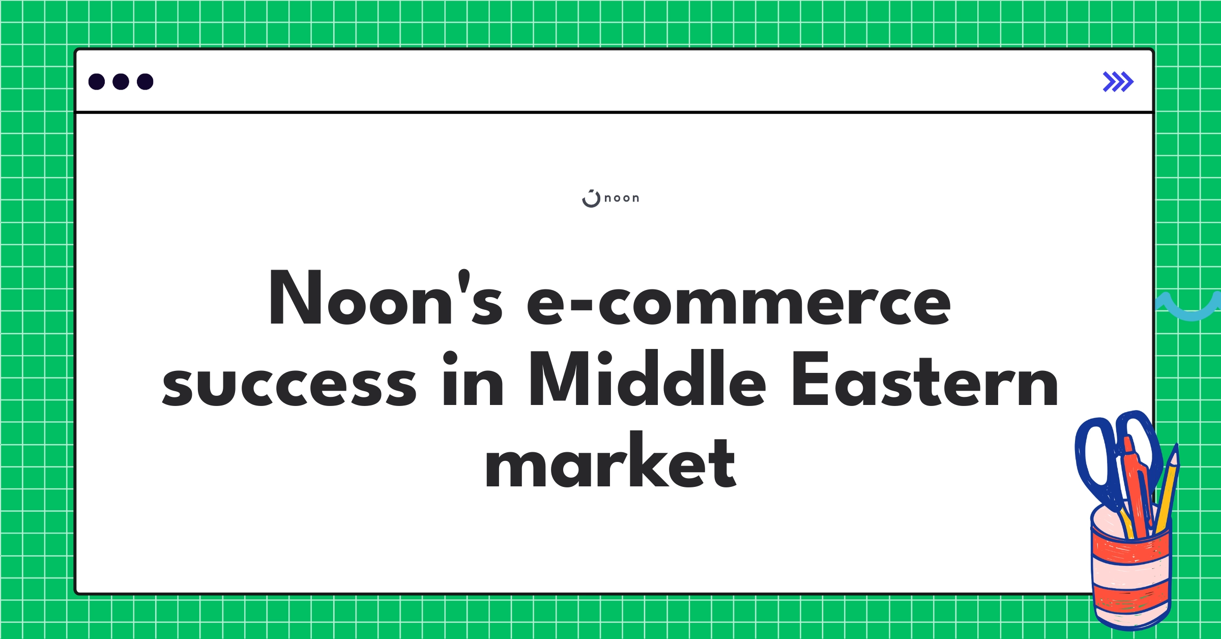 Noon E-commerce Teardown Analysis | Strategy & UX Insights - NextSprints