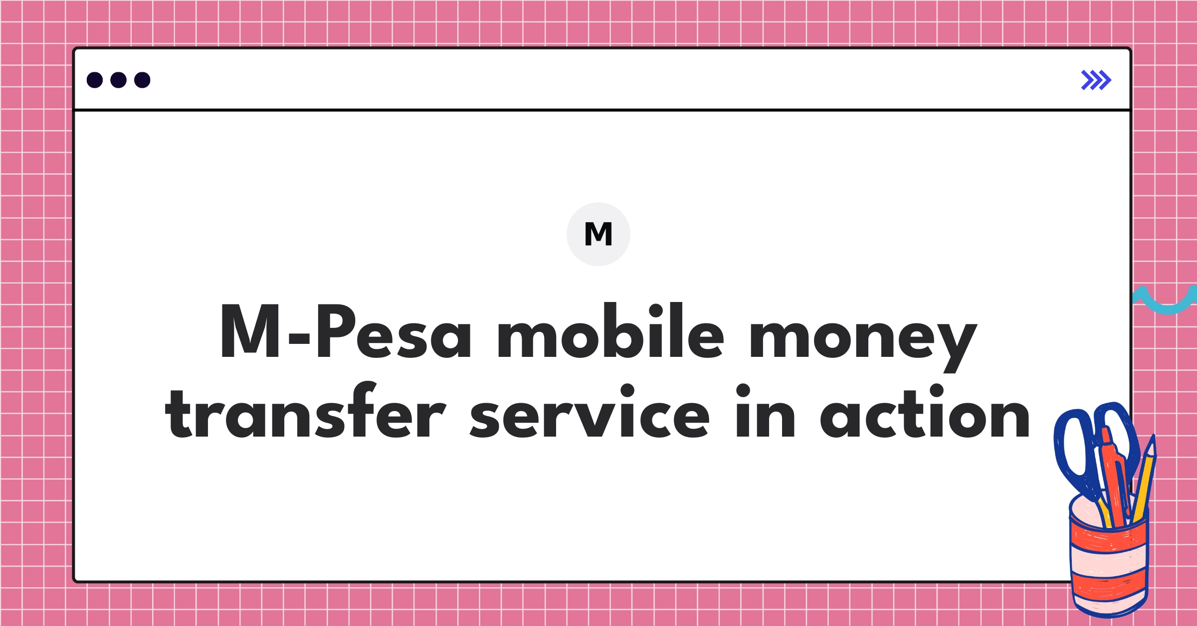 M-Pesa Teardown Analysis | Mobile Money Strategy & UX - NextSprints