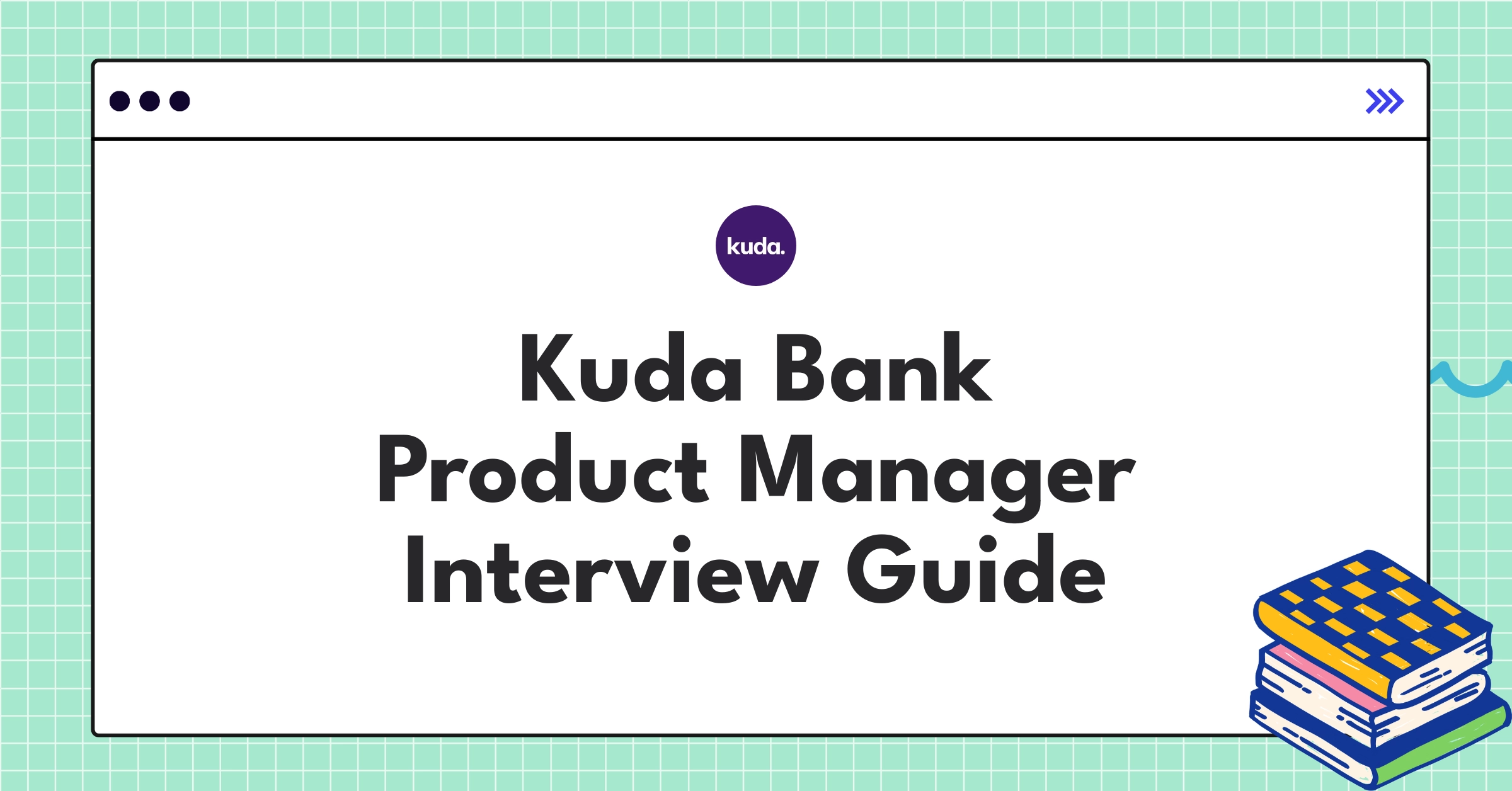 Kuda Bank Product Management Interview Guide | 2025 Insights - NextSprints