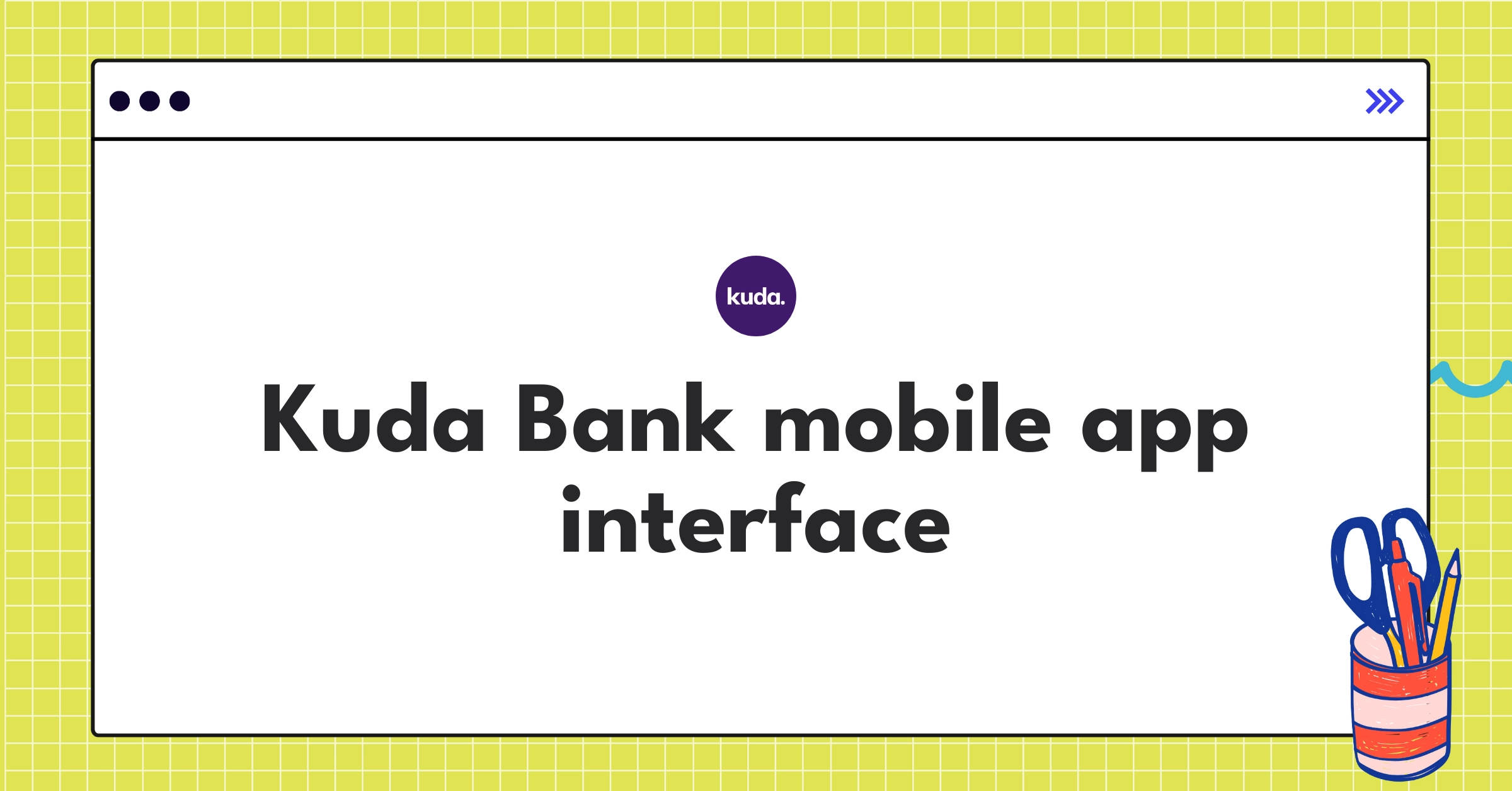 Kuda Bank Teardown Analysis | Digital Banking Strategy - NextSprints