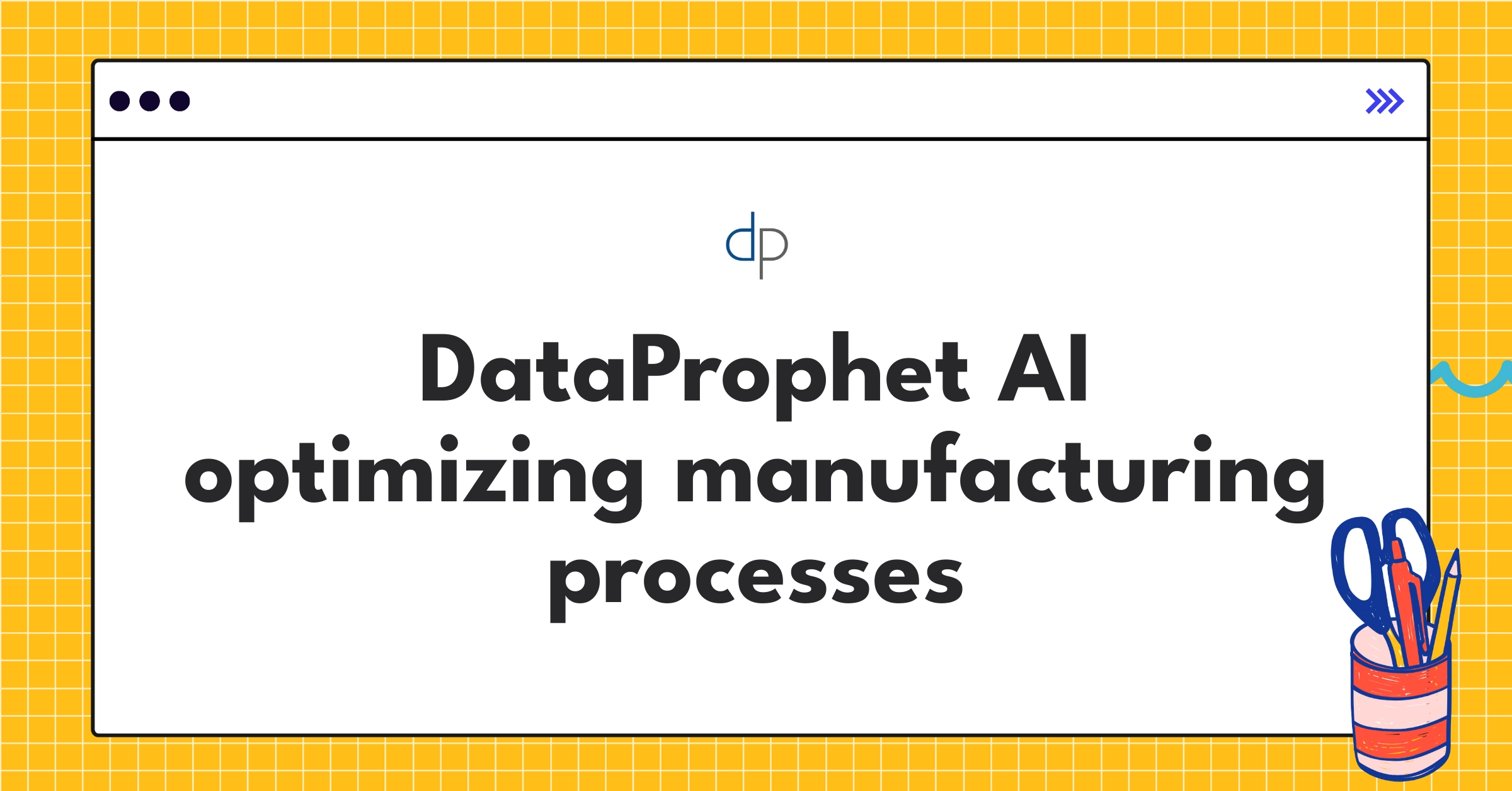 DataProphet AI Manufacturing Teardown | Strategy Analysis - NextSprints
