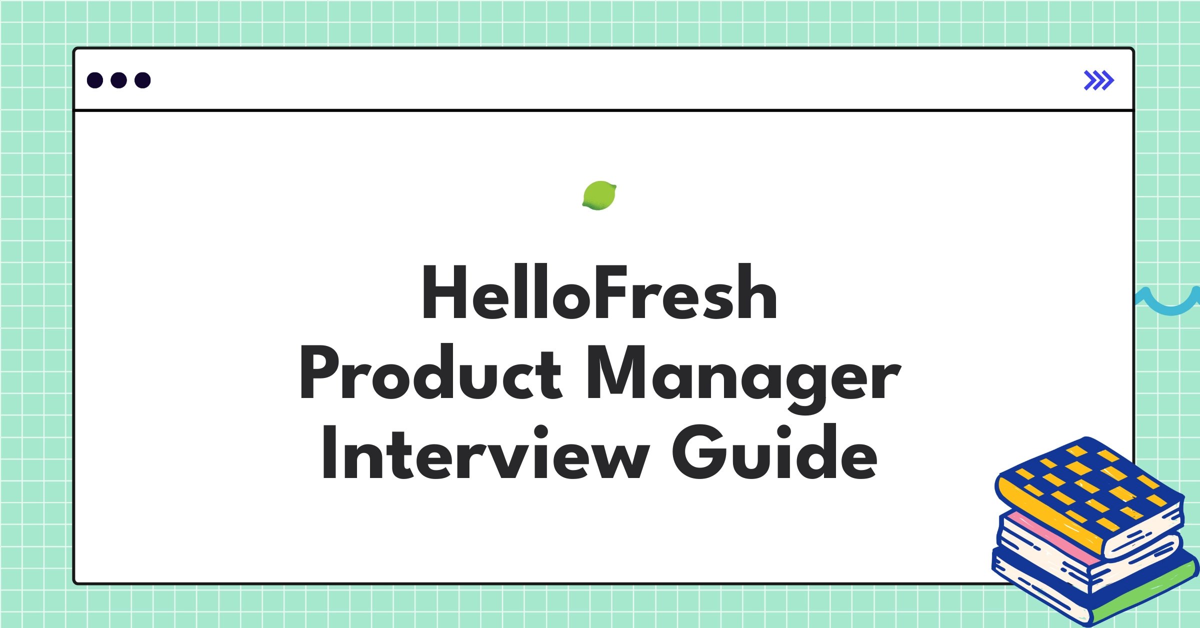 HelloFresh Product Manager Hiring Guide | Insights & Stats - NextSprints