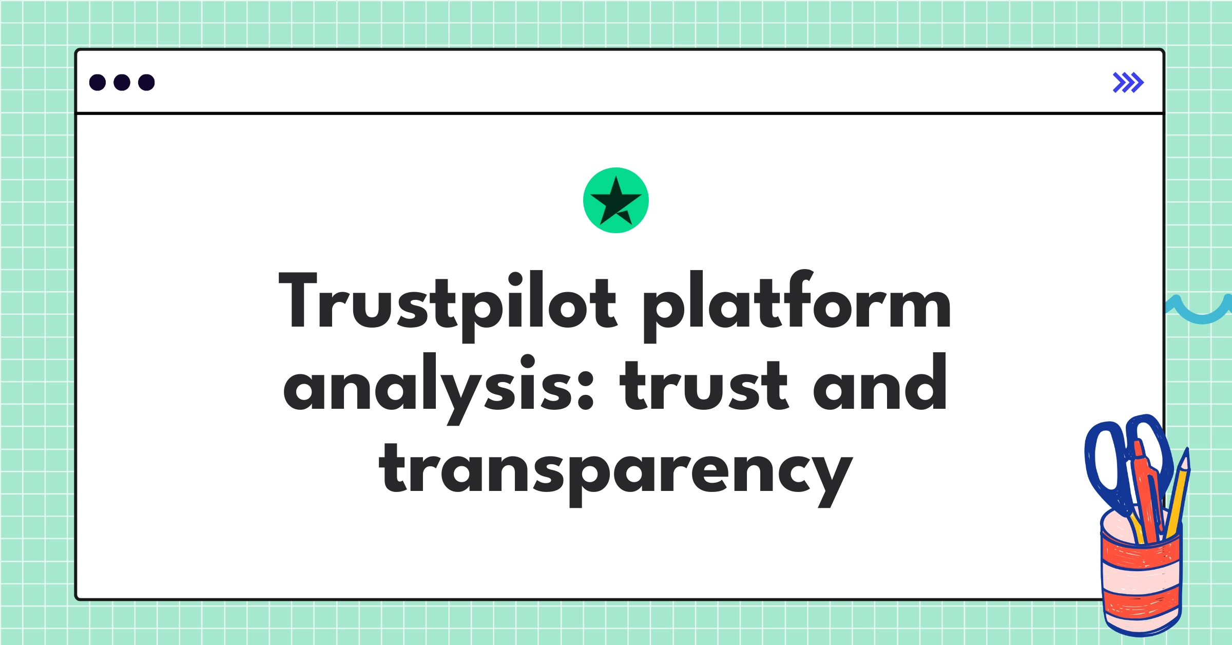 Trustpilot Teardown Analysis | Platform Strategy & UX Insights - NextSprints
