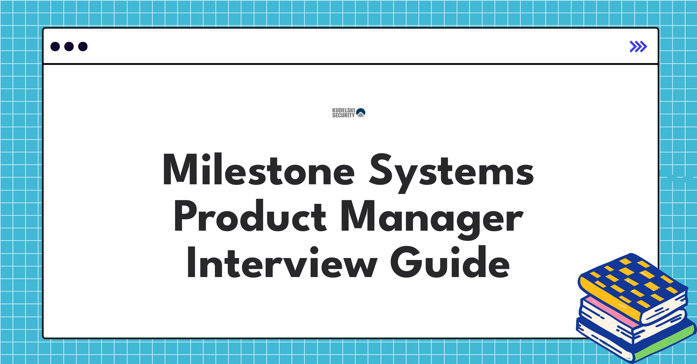 Milestone Systems PM Interview Guide | Process & Tips - NextSprints
