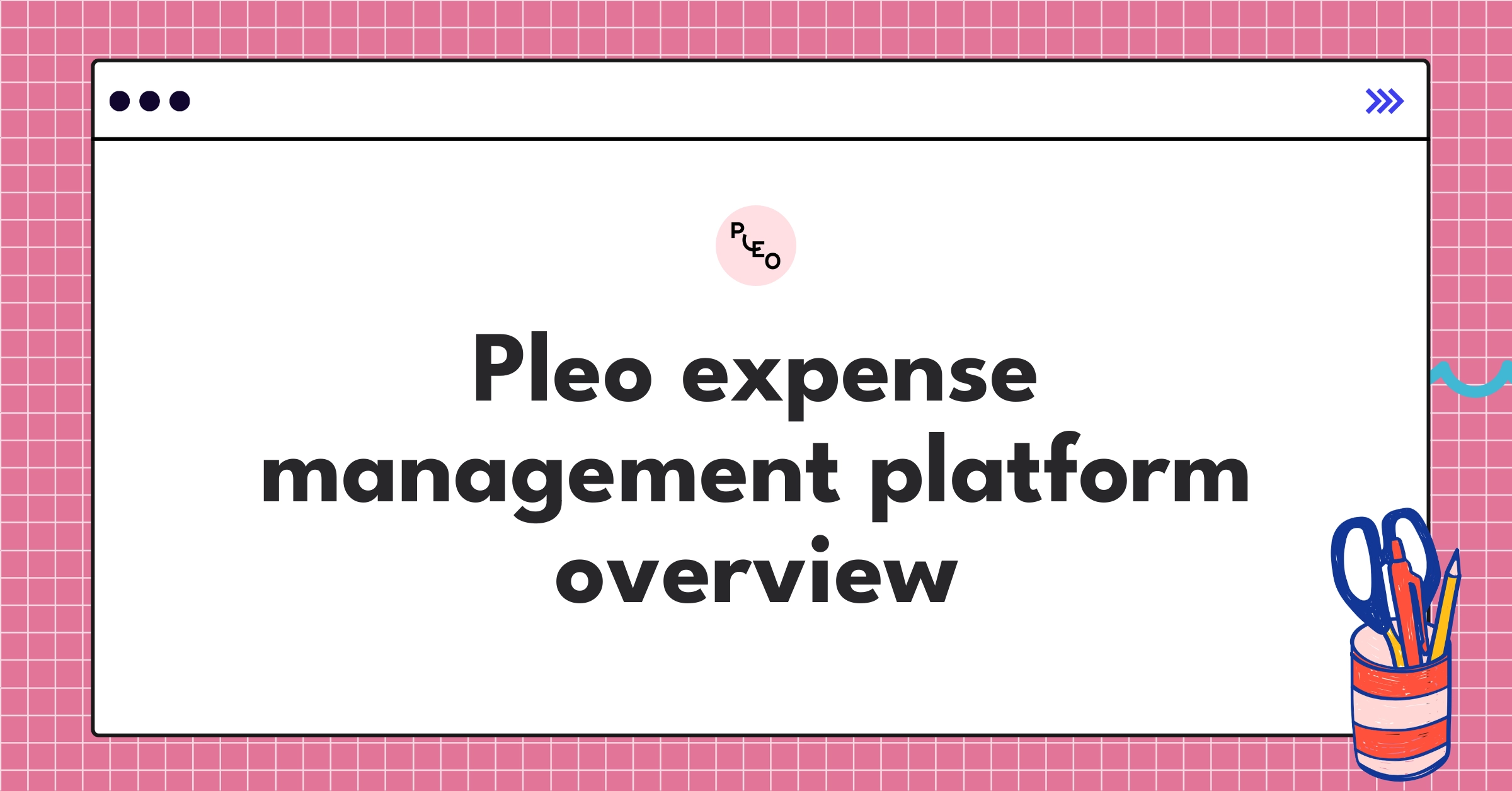 Pleo Expense Management Teardown | Strategy & UX Analysis - NextSprints