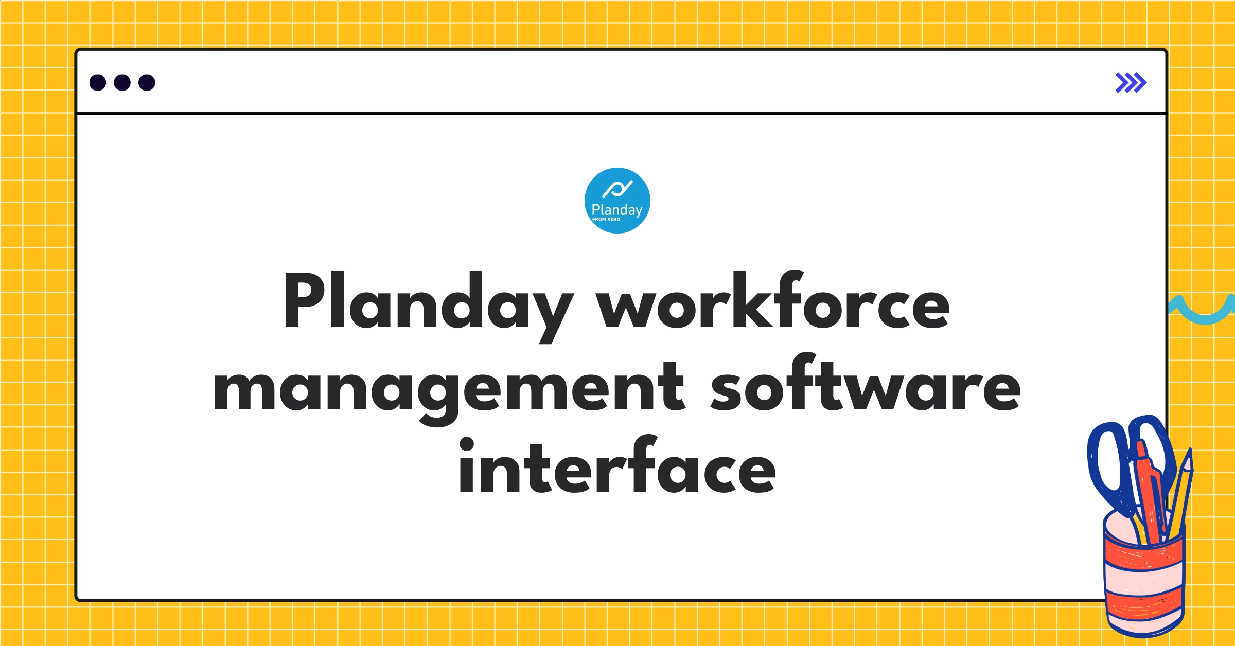 Planday Workforce Management Teardown | Strategy & UX Analysis - NextSprints