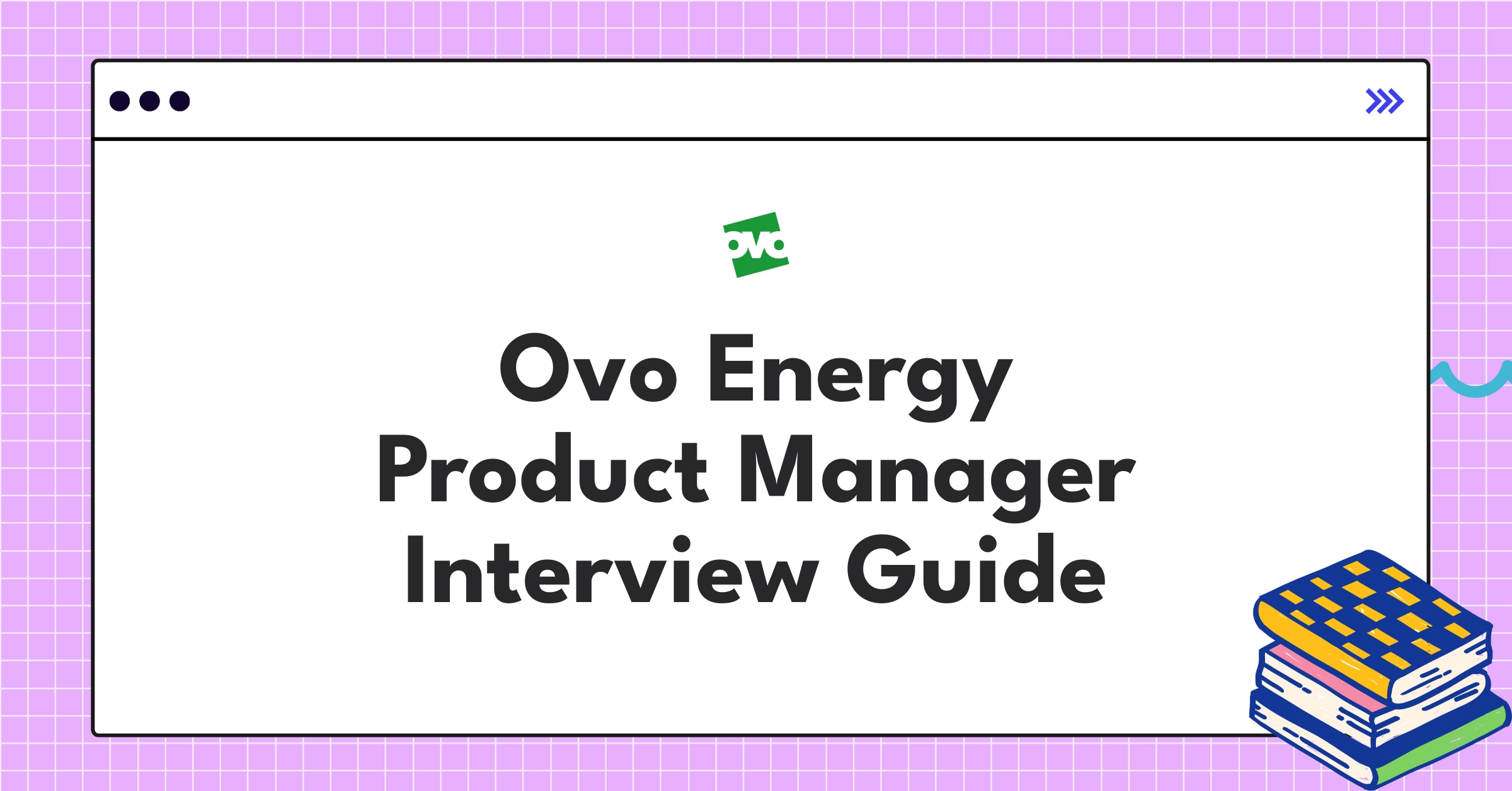 Ovo Energy Product Management Interview Guide | 2025 Insights - NextSprints