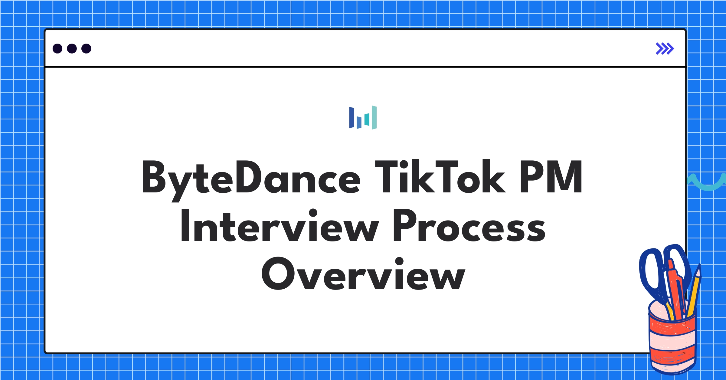 ByteDance Product Manager Interview Guide | TikTok PM Process - NextSprints