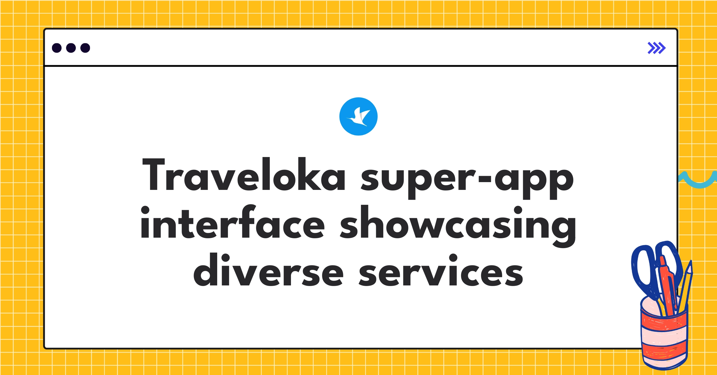 Traveloka Super-App Teardown | Strategy & UX Analysis - NextSprints
