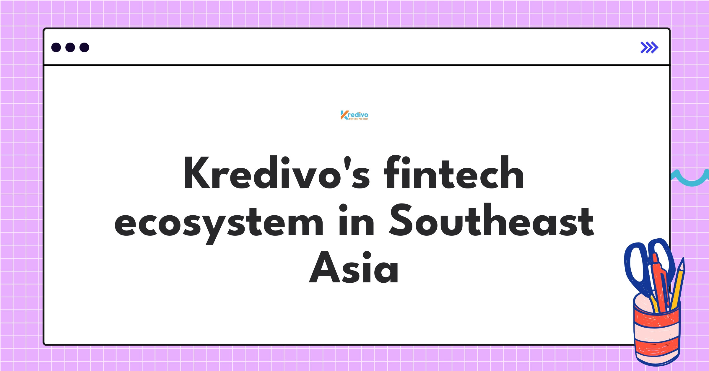 Kredivo Fintech Teardown Analysis | Strategy & UX Insights - NextSprints