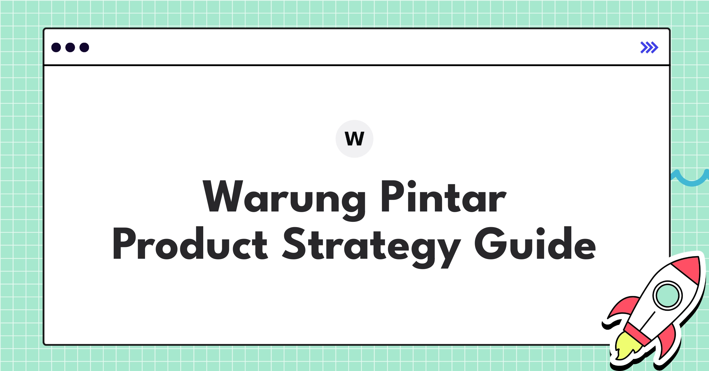 Warung Pintar Product Strategy Guide | Strategic Roadmap - NextSprints