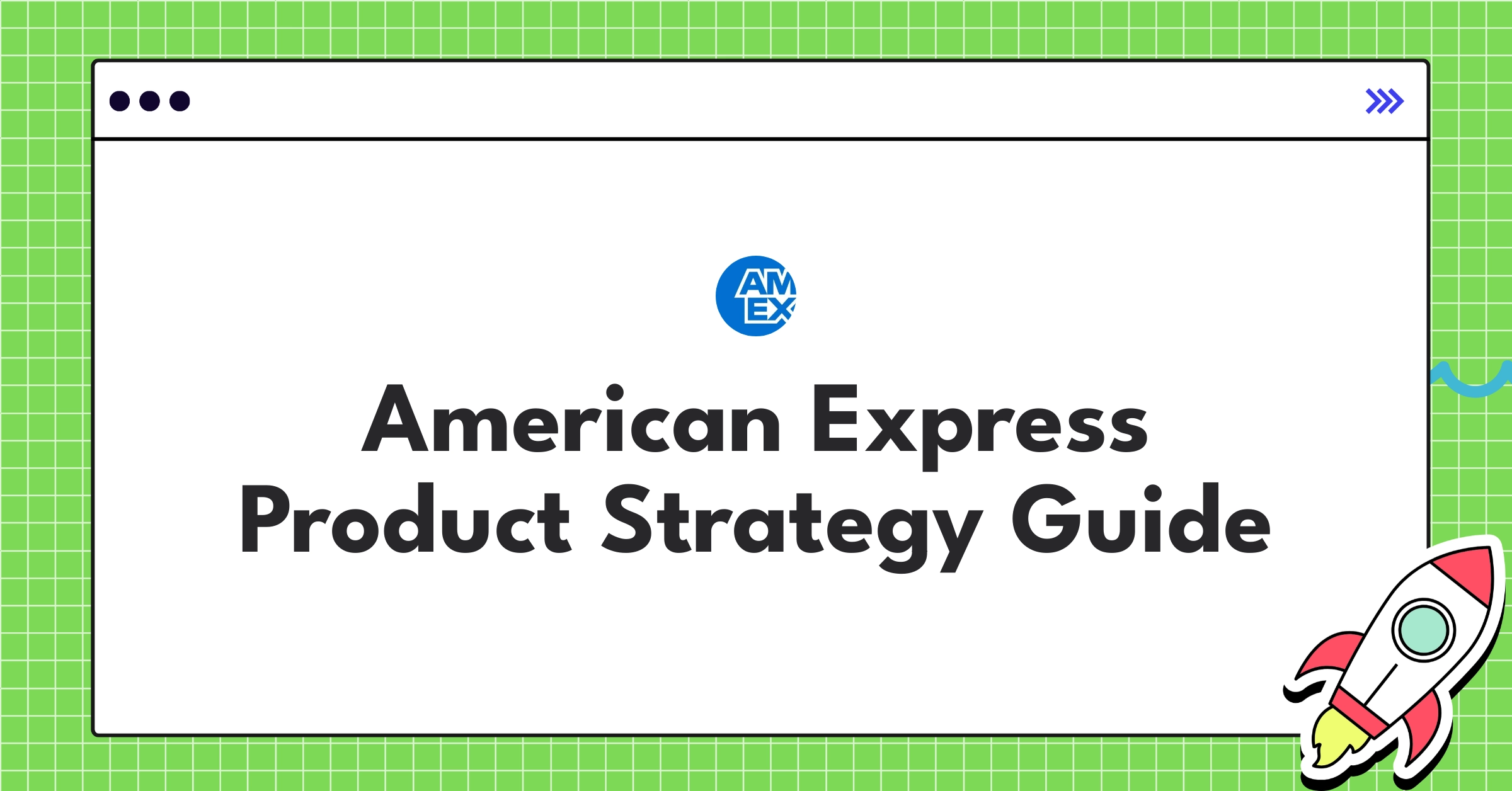 American Express Product Strategy Guide | Strategic Roadmap - NextSprints