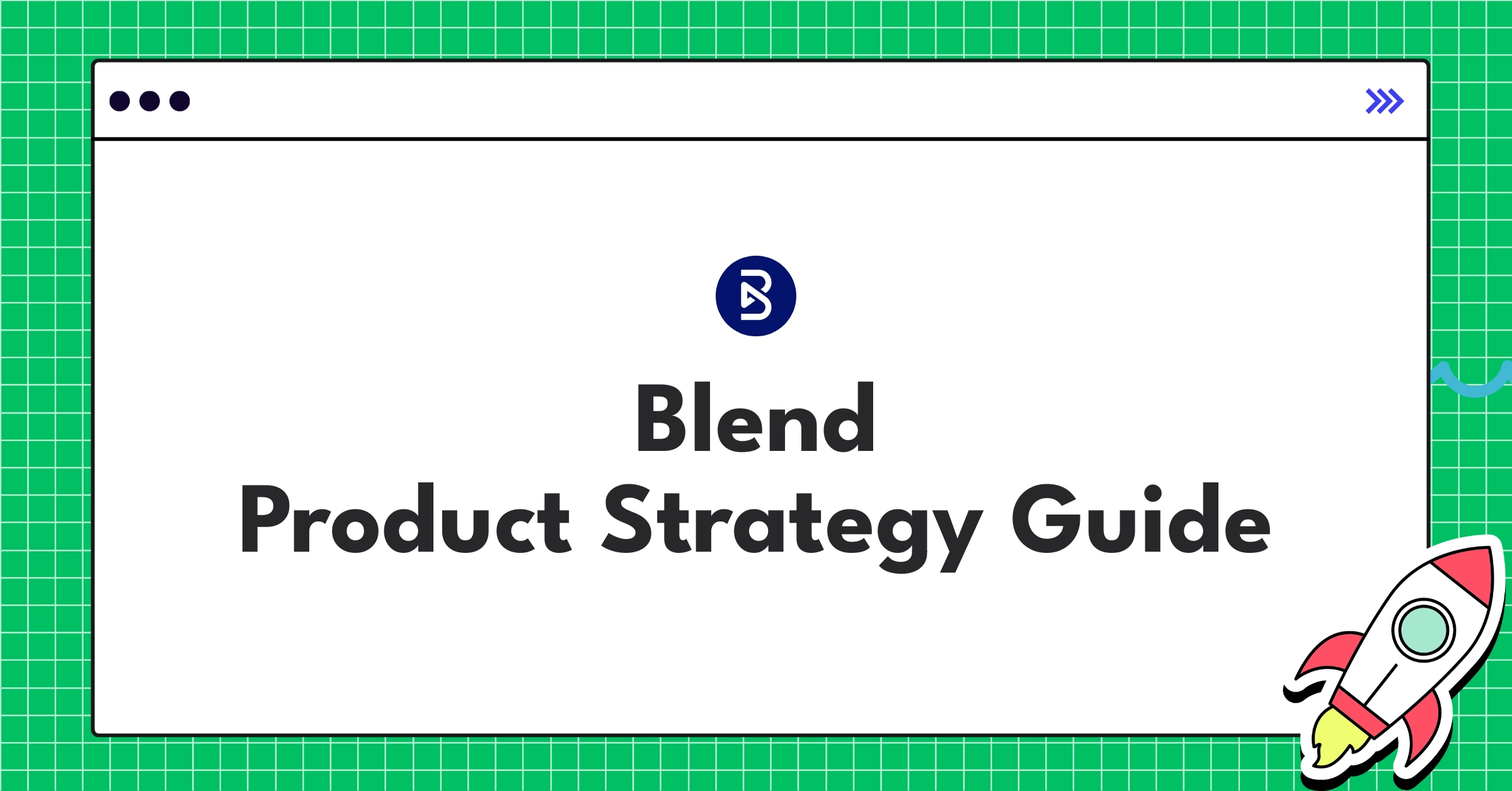 Blend Product Strategy Guide | Banking Software Evolution - NextSprints