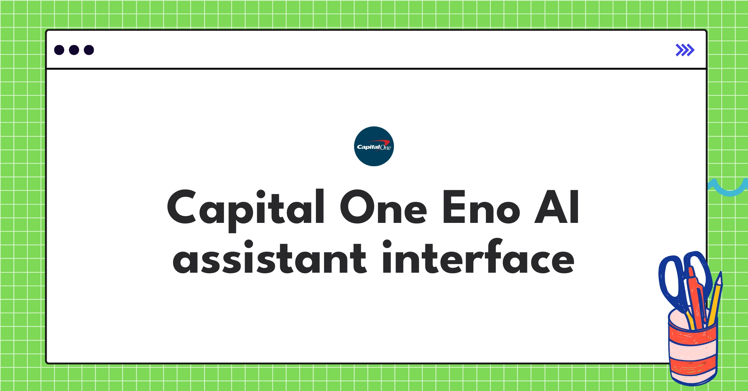 Capital One Eno Teardown Analysis | AI Financial Assistant - NextSprints
