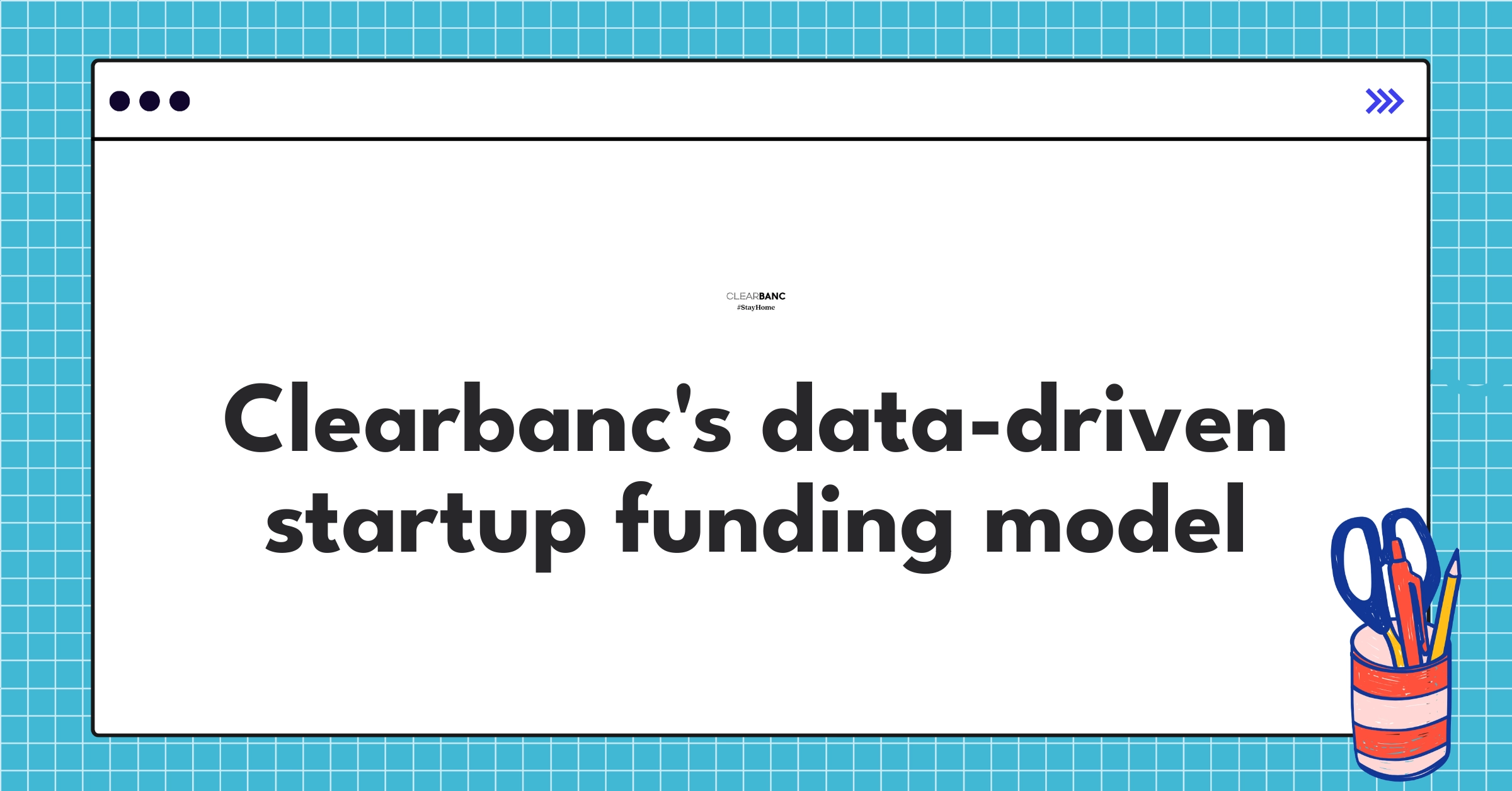 Clearbanc Product Teardown Analysis | Funding Strategy - NextSprints