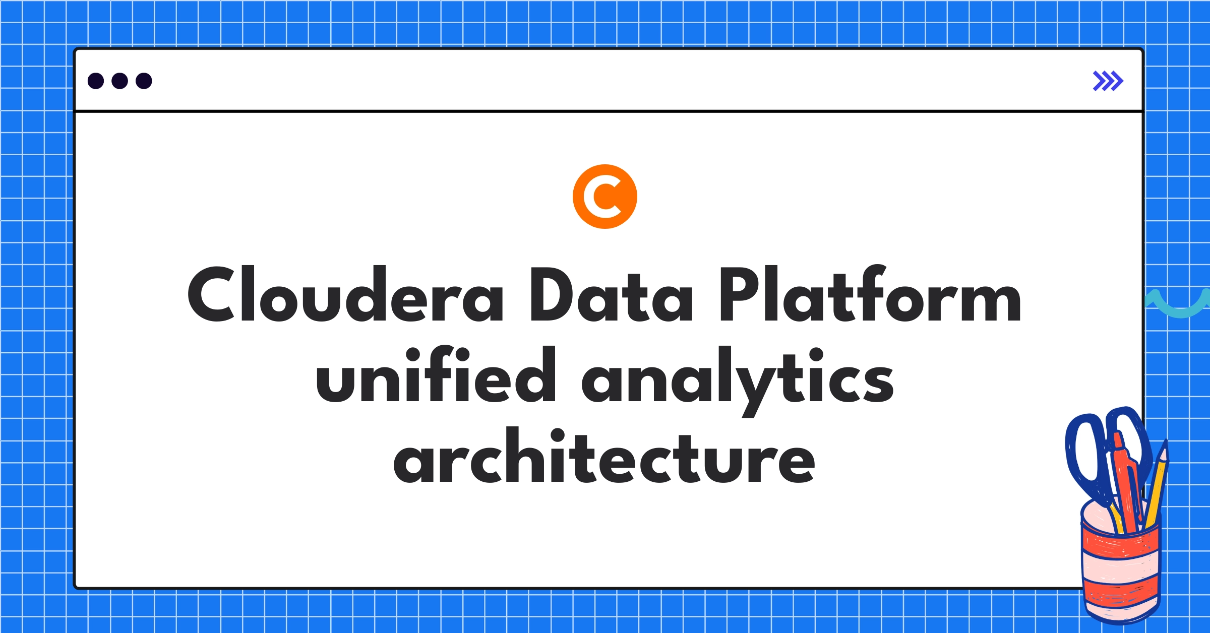 Cloudera Data Platform Strategy Guide | Unified Analytics - NextSprints