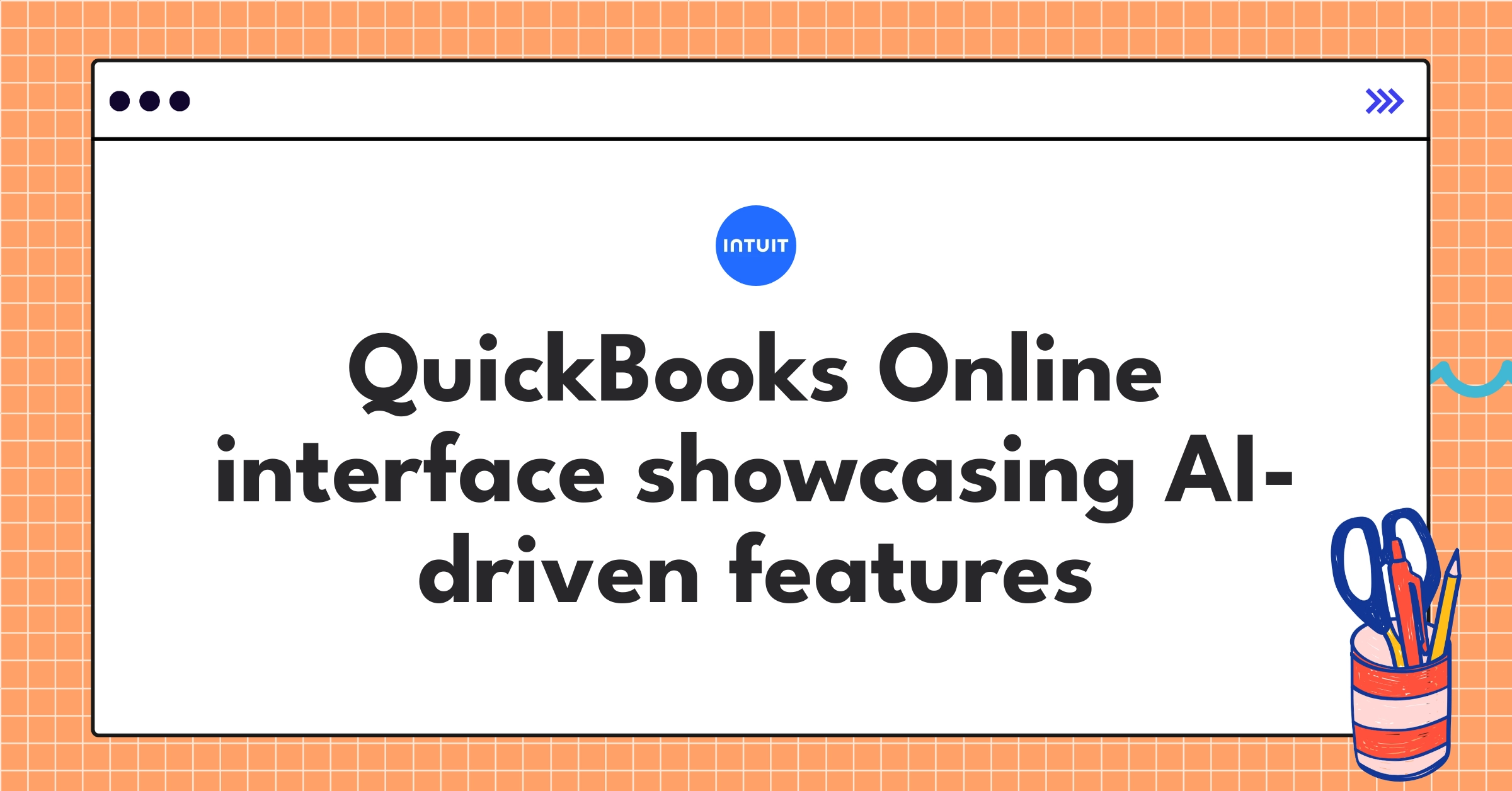 Intuit QuickBooks Online Teardown | Strategy & UX Analysis - NextSprints