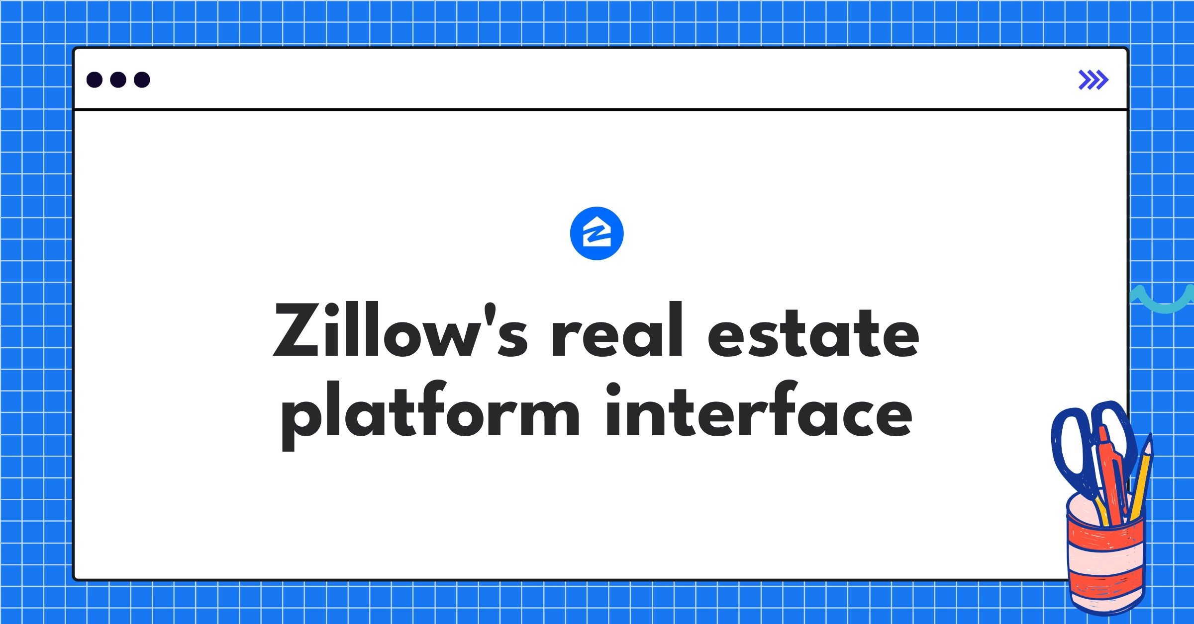 Zillow Product Teardown Analysis | Strategy & UX Insights - NextSprints