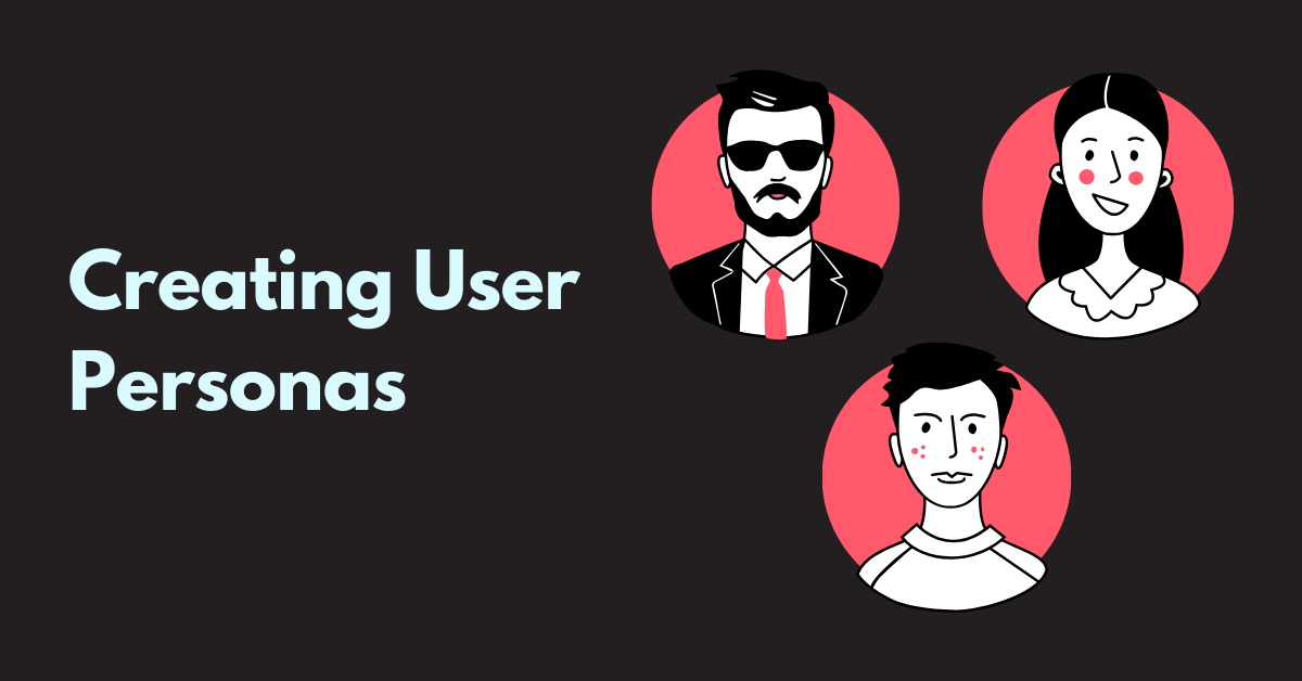 How to Create User Personas: A Practical Guide for Product Managers ...