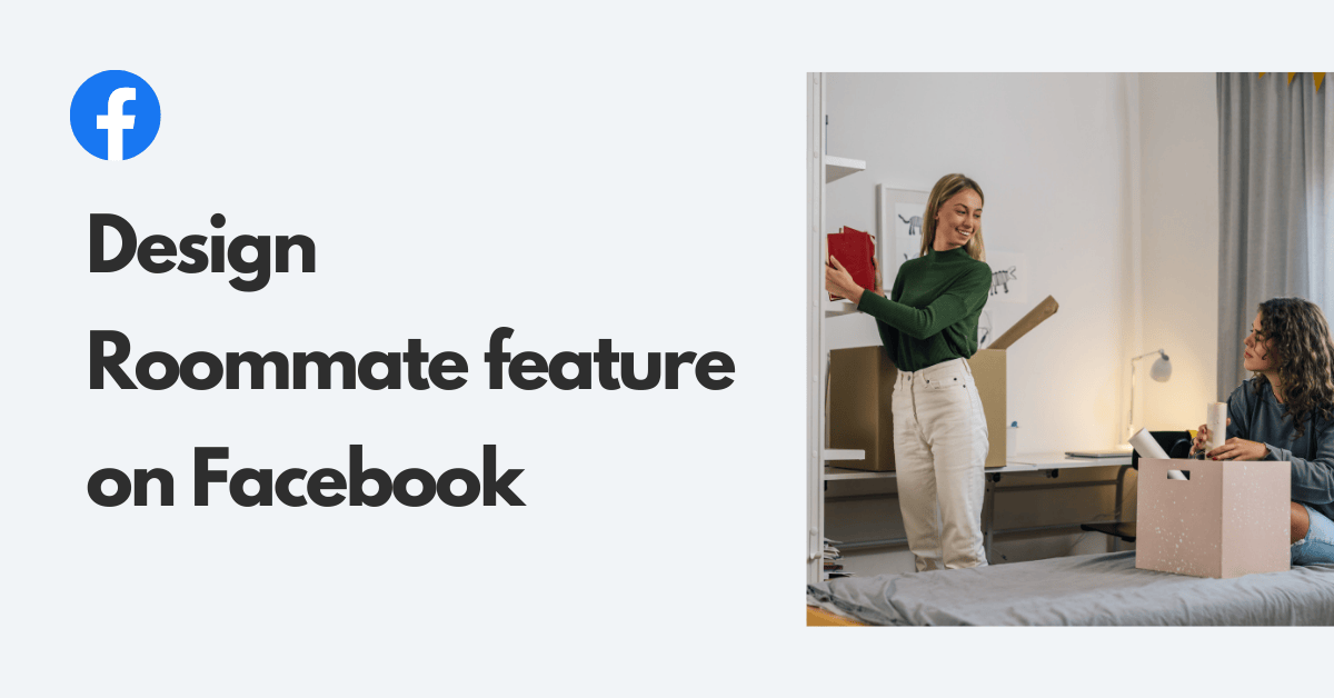Facebook Roommate Finder | Product Design Interview - NextSprints